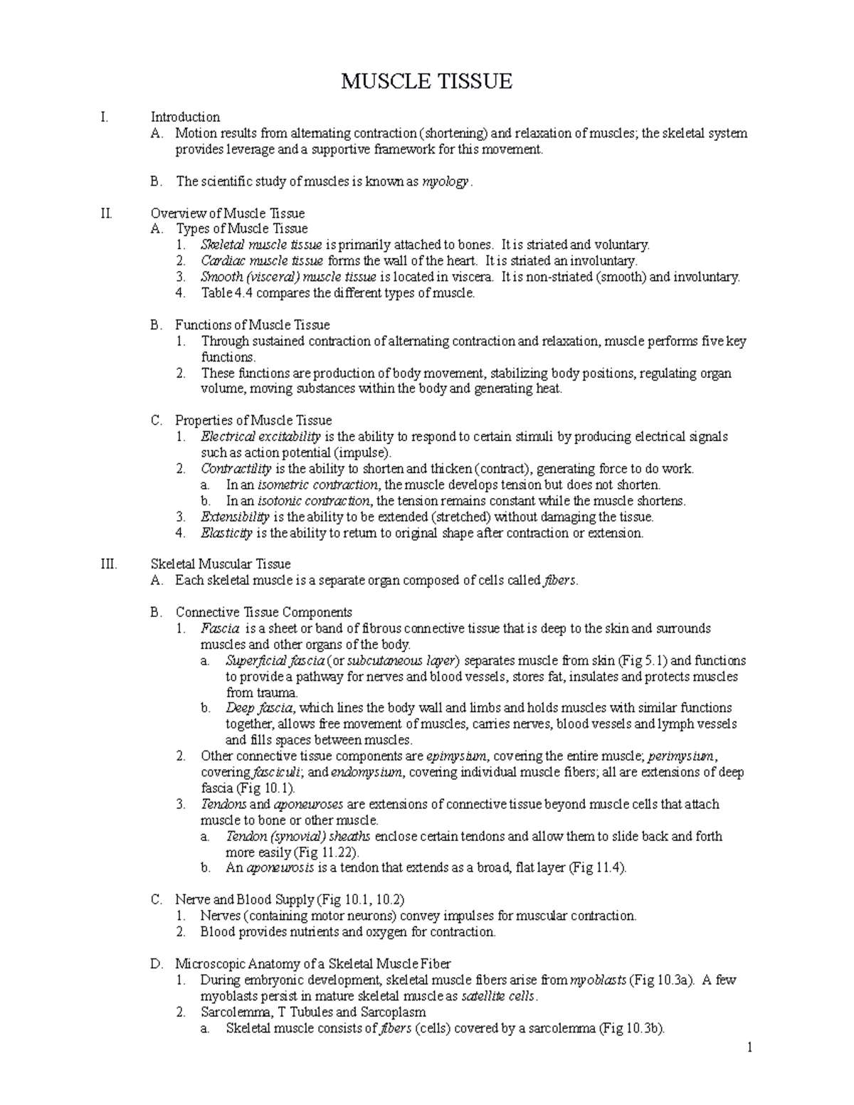 CH 10 Muscle Tissue - notes - MUSCLE TISSUE I. Introduction A. Motion ...