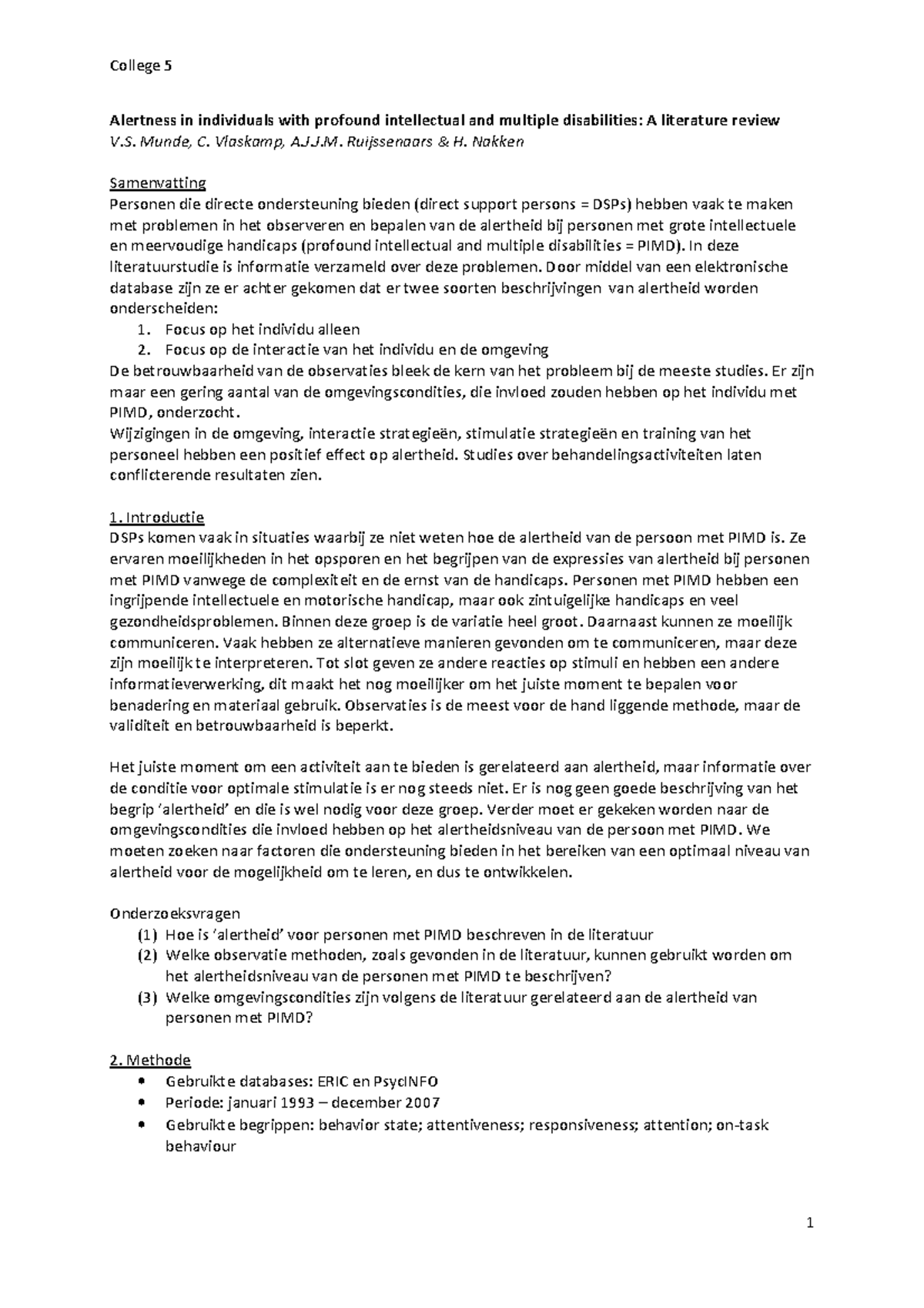 Aantekeningen Personen met beperkingen 1, college 5 - artikel - Alertness in individuals with ...