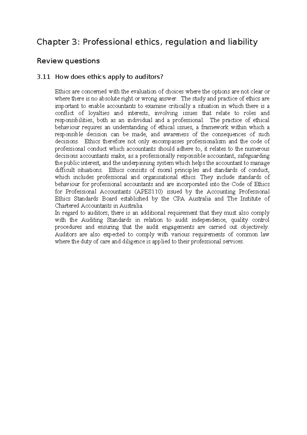 Chapter 3 tut solutions - Review questions 3 How does ethics apply to auditors? Ethics are ...