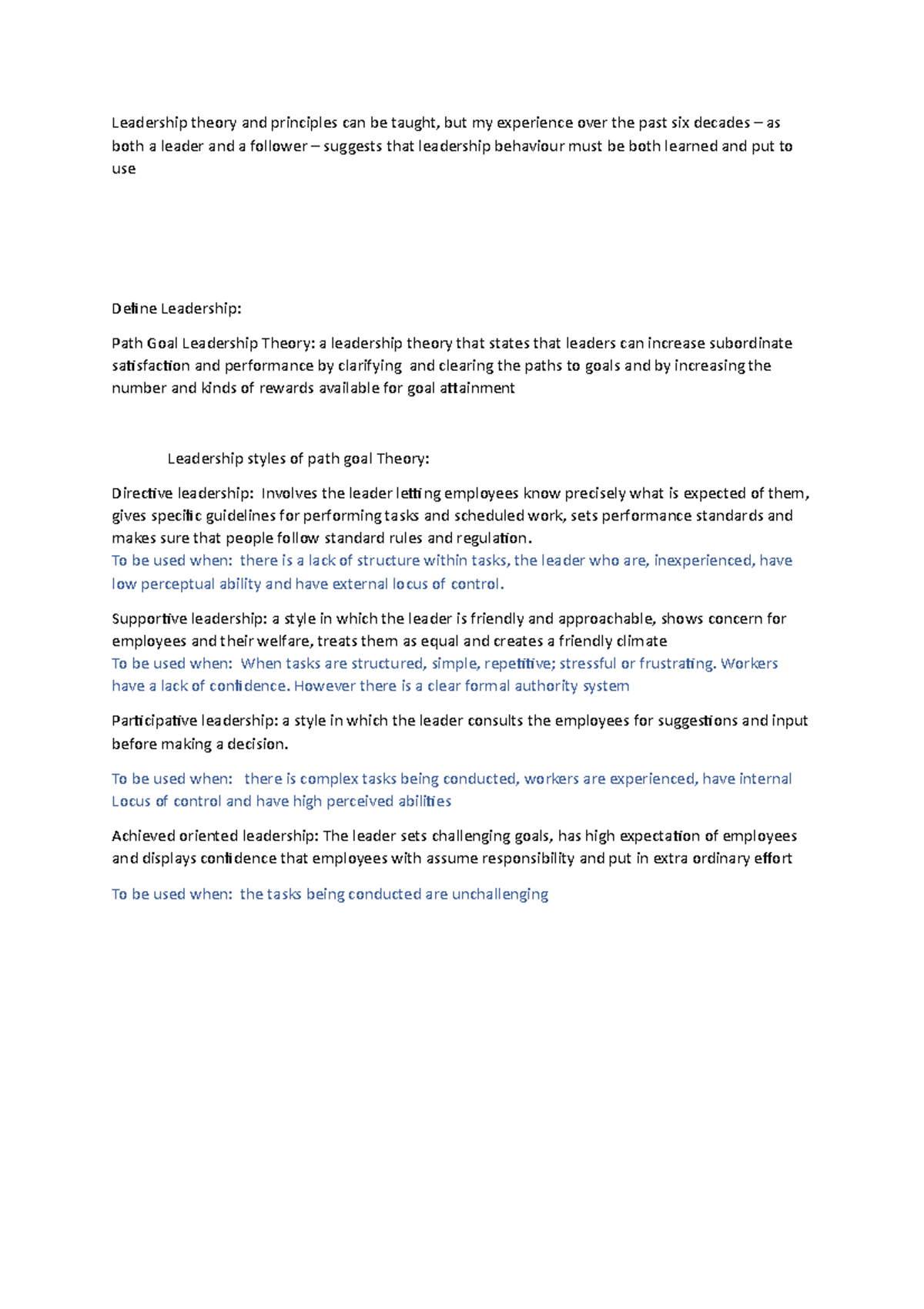 Leadership notes - Leadership theory and principles can be taught, but ...