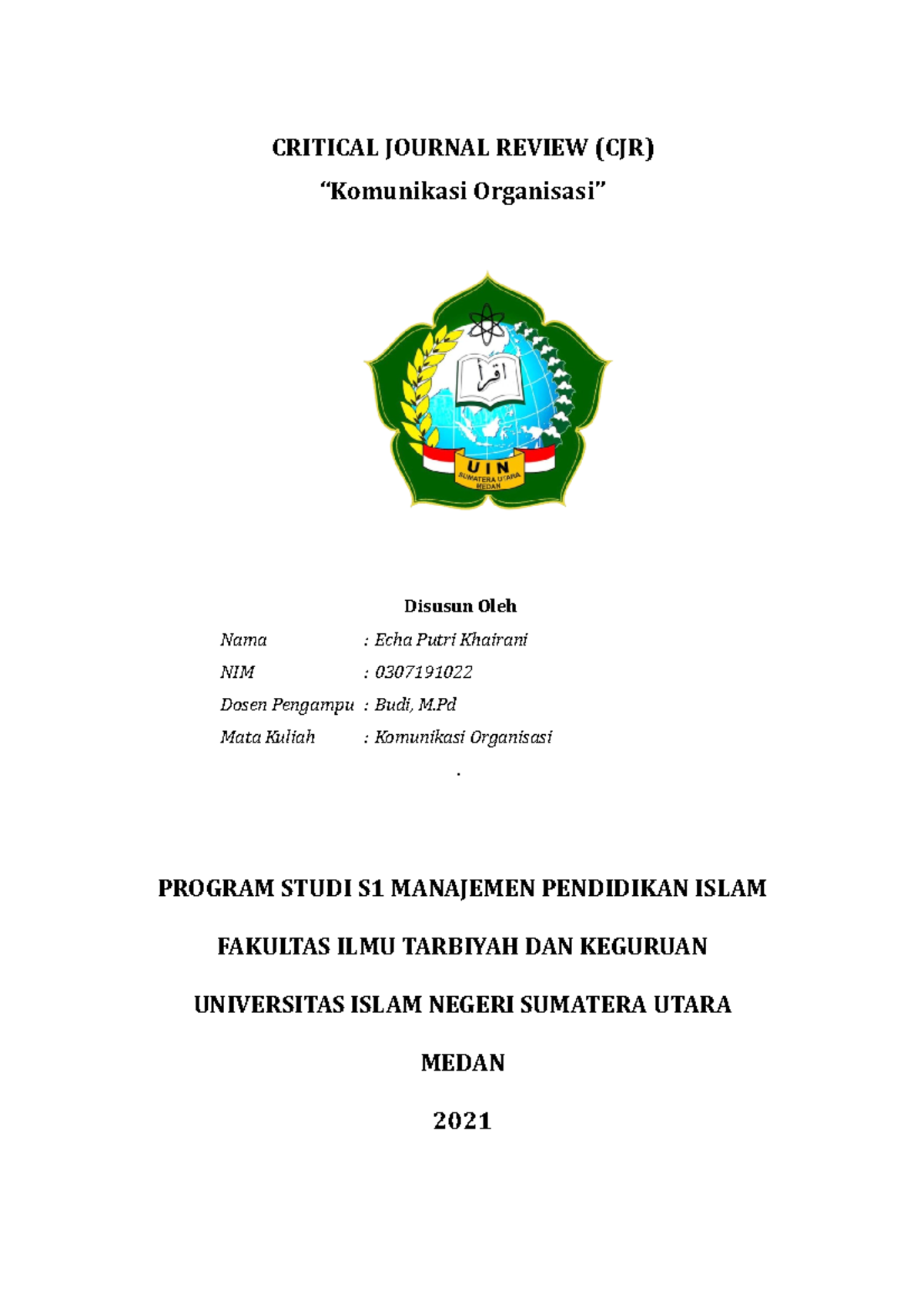 CJR Komunikasi Organisasi - CRITICAL JOURNAL REVIEW (CJR) “Komunikasi ...