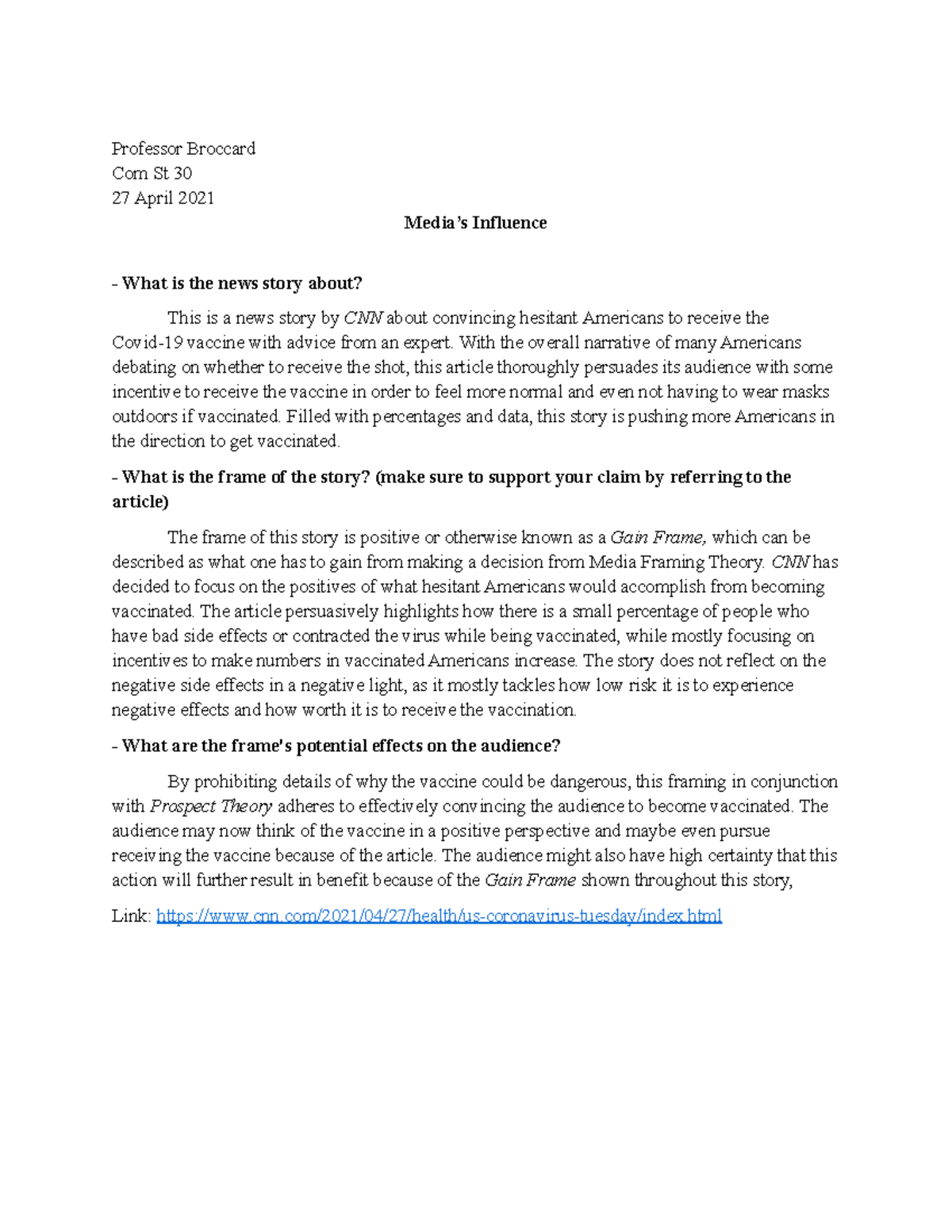 Media's Influence - Assignment - Professor Broccard Com St 30 27 April ...