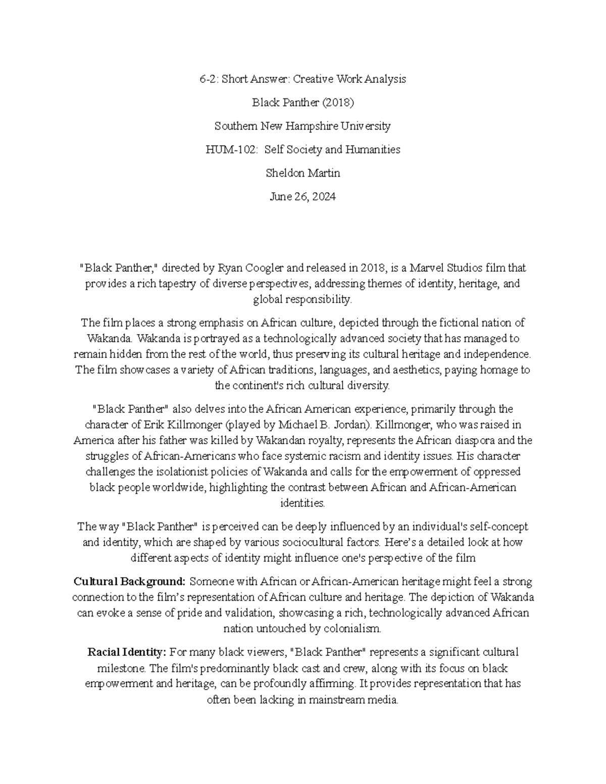 6-2 Short Answer Creative Work Analysis - The film places a strong ...