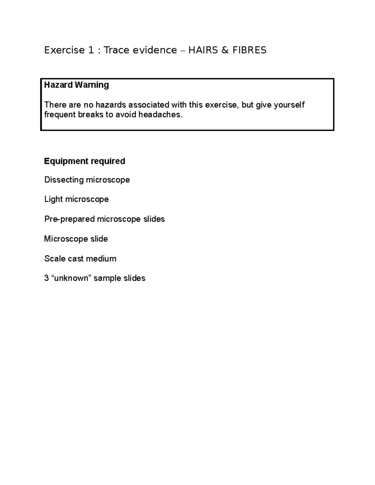 Lab Exercise 1 - CRIM08003 - Exercise 1 : Trace evidence – HAIRS &amp ...