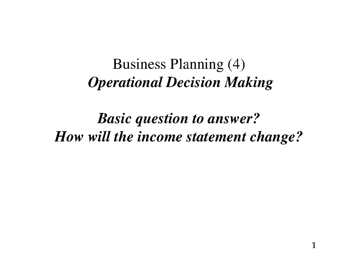 Business planning 4 operational decision making - Business Planning (4 ...