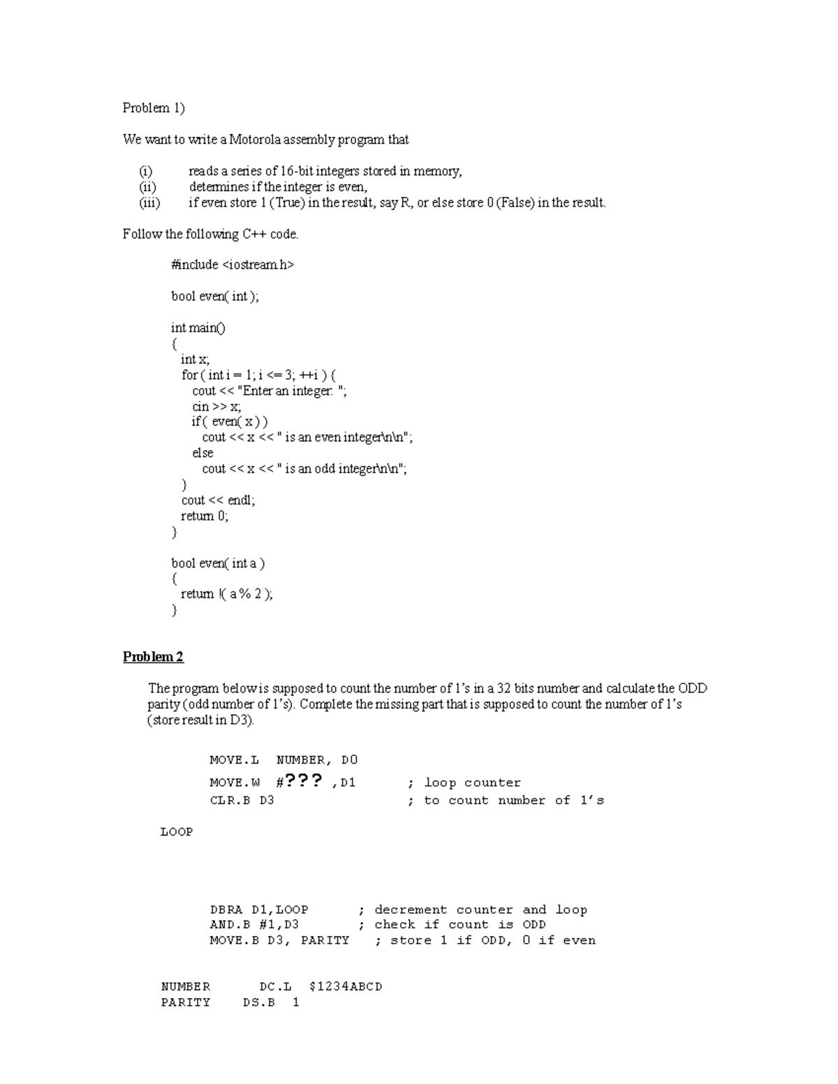 Coen311.sample questions - Problem 1) We want to write a Motorola ...
