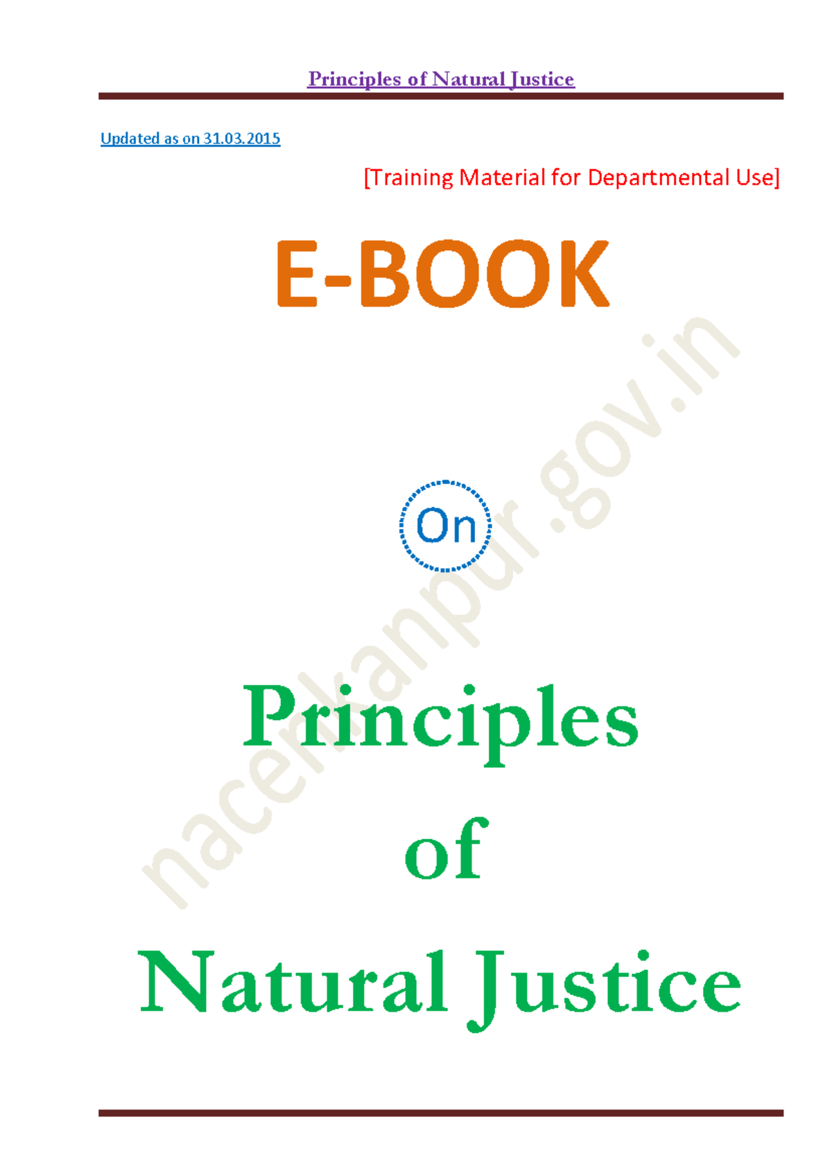 Principles of natural justice - Updated as on 31. [Training Material ...