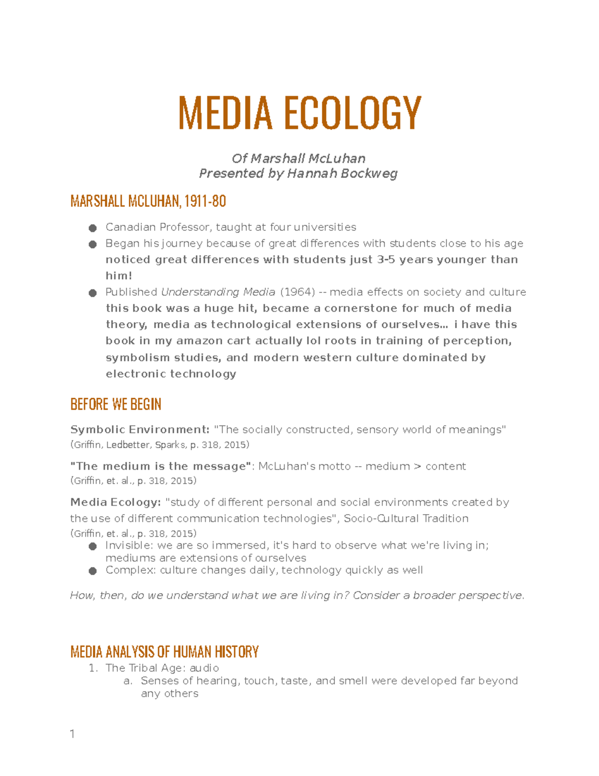 Ch 10 Media Ecology Outline - MEDIA ECOLOGY Of Marshall McLuhan ...