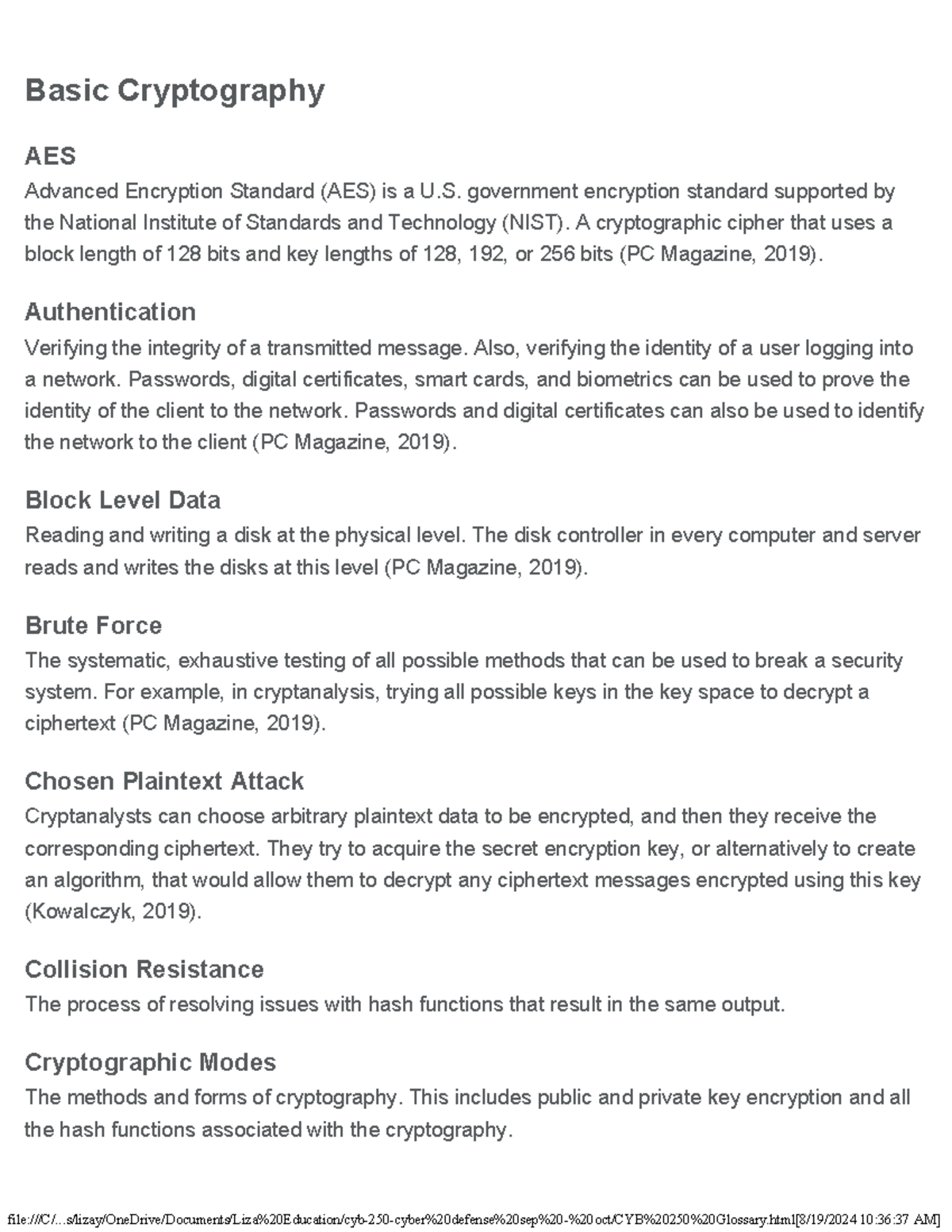 CYB 250 Glossary - Basic Cryptography AES Advanced Encryption Standard ...
