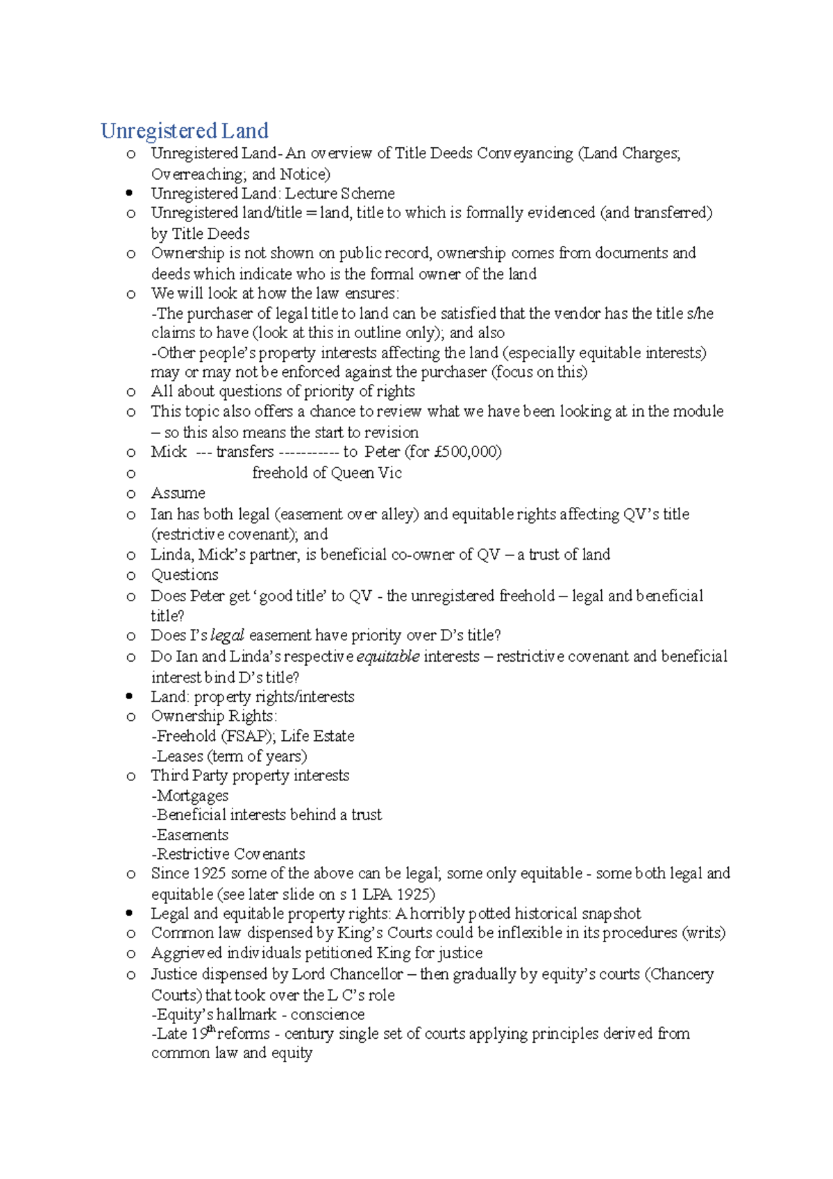 Unregistered Land - Legal rights bind the world. Equitable interests ...
