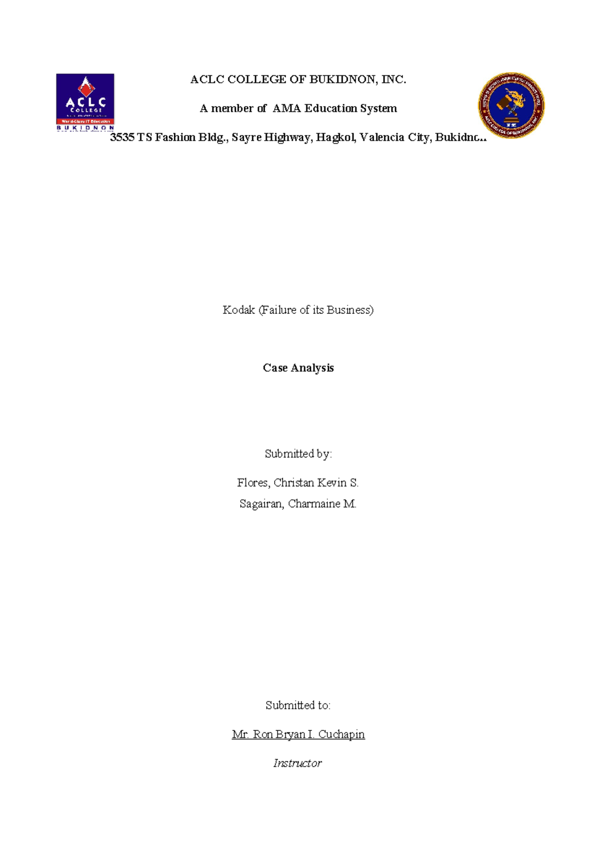Kodak - Case Study - ACLC COLLEGE OF BUKIDNON, INC. A member of AMA ...