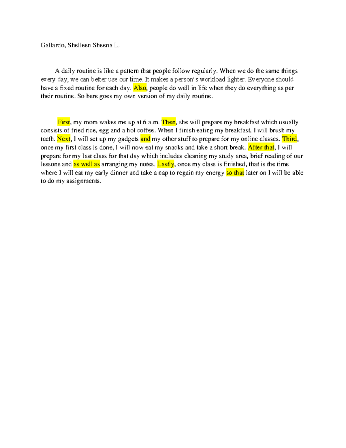 Assignment 2 ENG11-1 - Write a 2 paragraph using 10 logical connectors ...