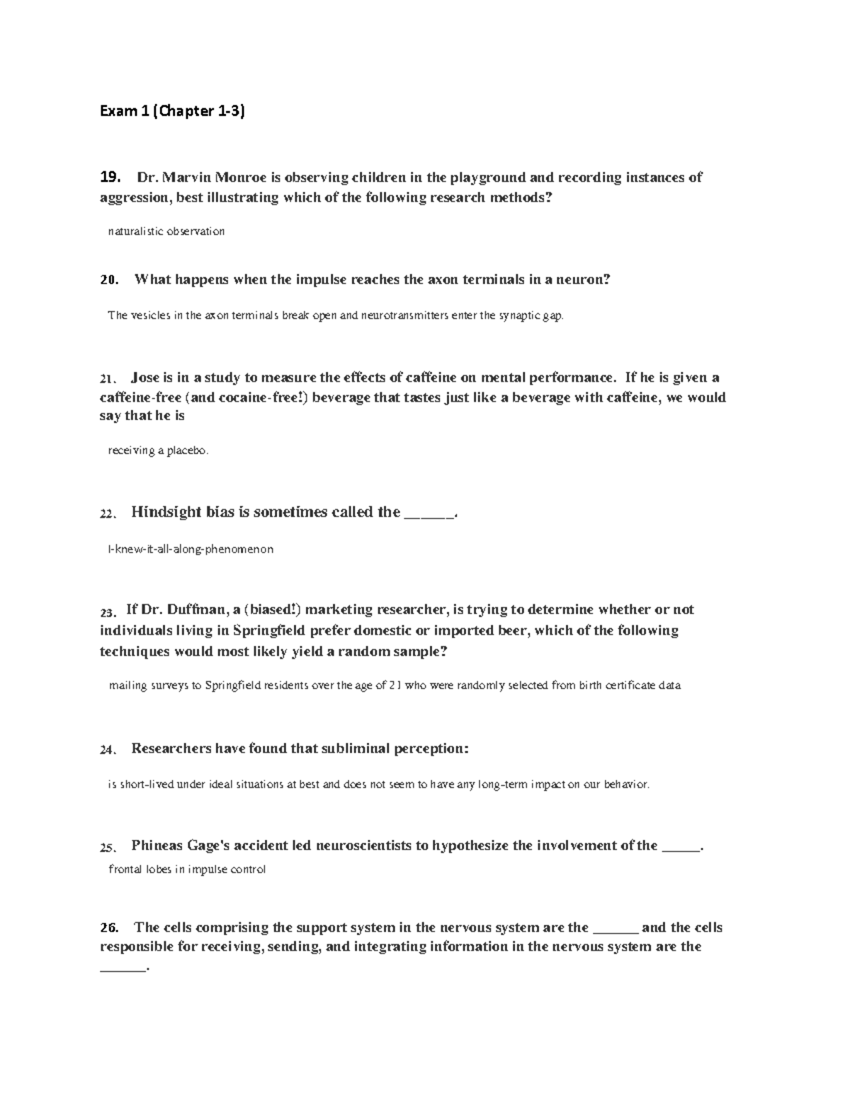Exam 1 (chapter 1-3) PT.3 - Exam 1 (Chapter 1-3) 19. Dr. Marvin Monroe ...