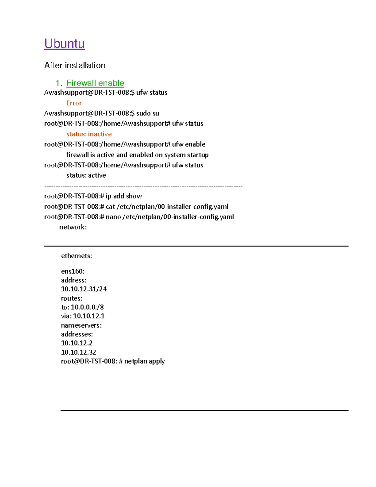 Procedures Ubuntu & Redhat practice - Ubuntu After installation 1 ...