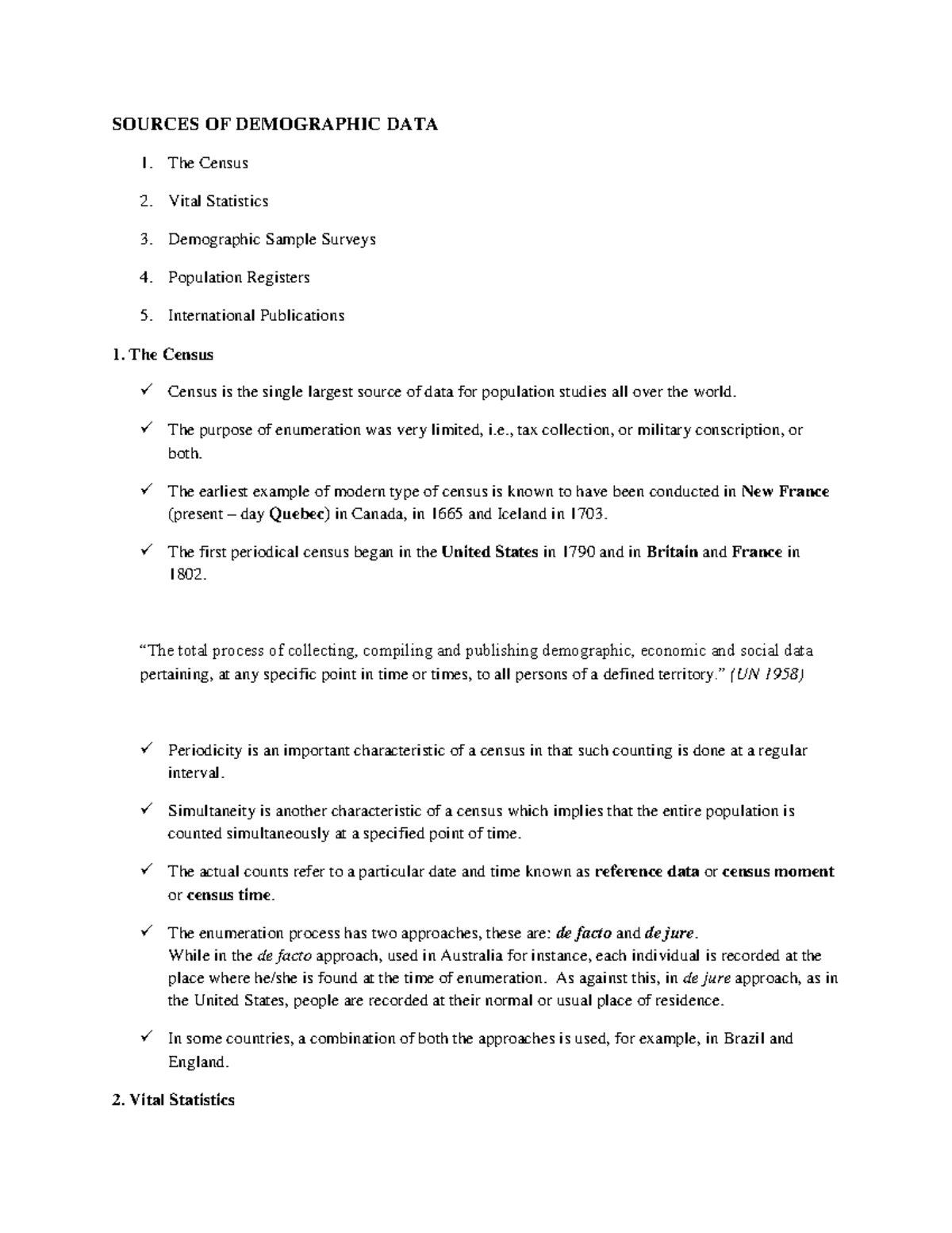 Sources of demographic data - SOURCES OF DEMOGRAPHIC DATA The Census ...
