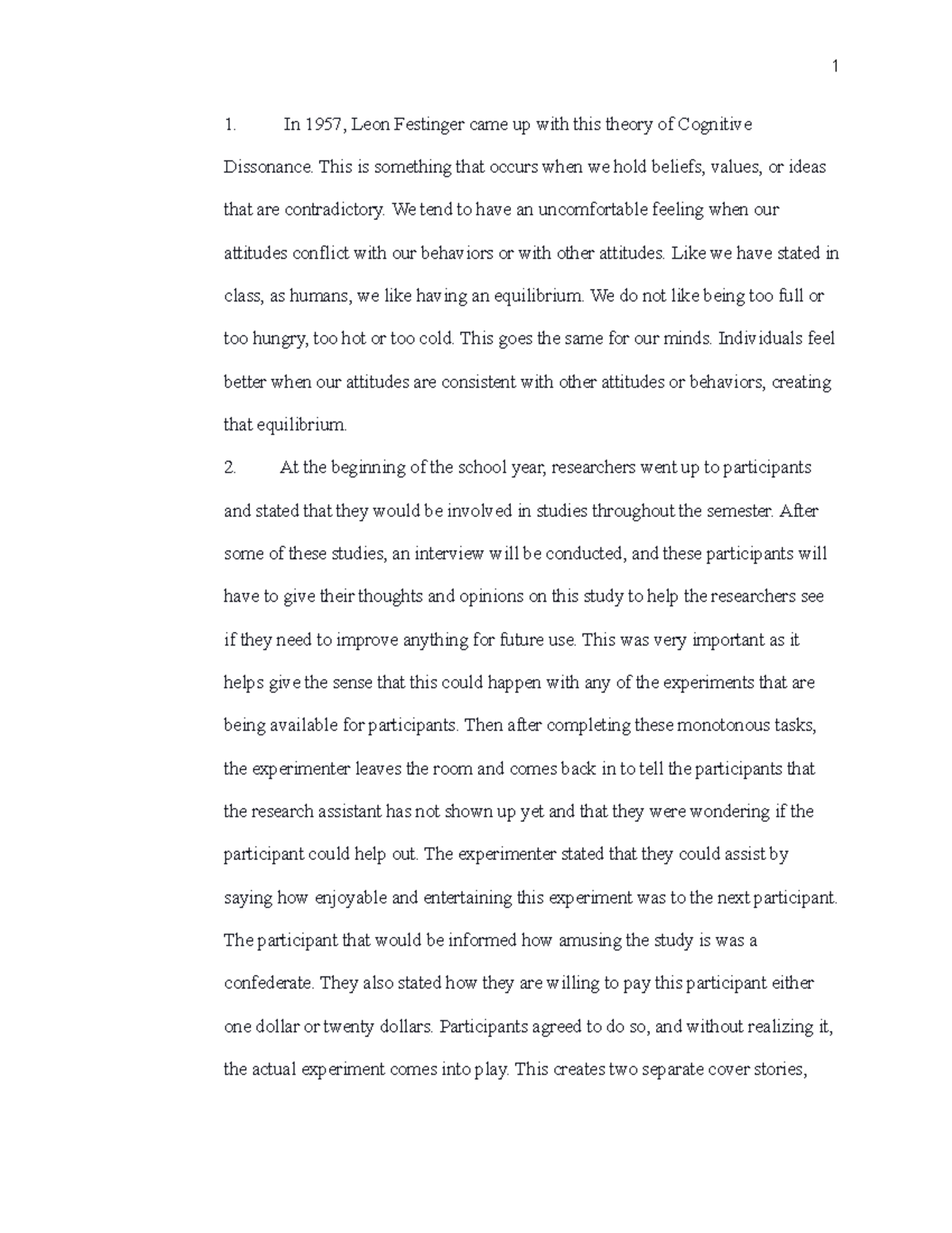 Cognitive Dissonance Assignment - In 1957, Leon Festinger came up with ...