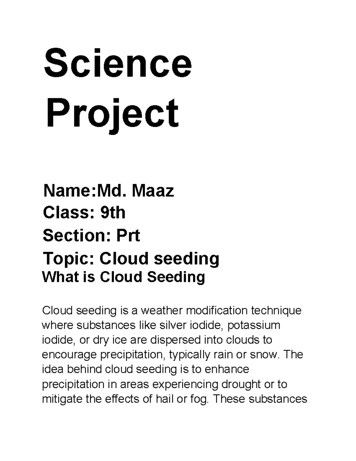 Science project - Science Project Name:Md. Maaz Class: 9th Section: Prt ...