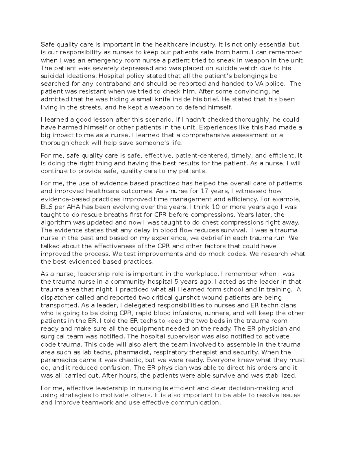 C304 task 3 portfolio shell - Safe quality care is important in the ...