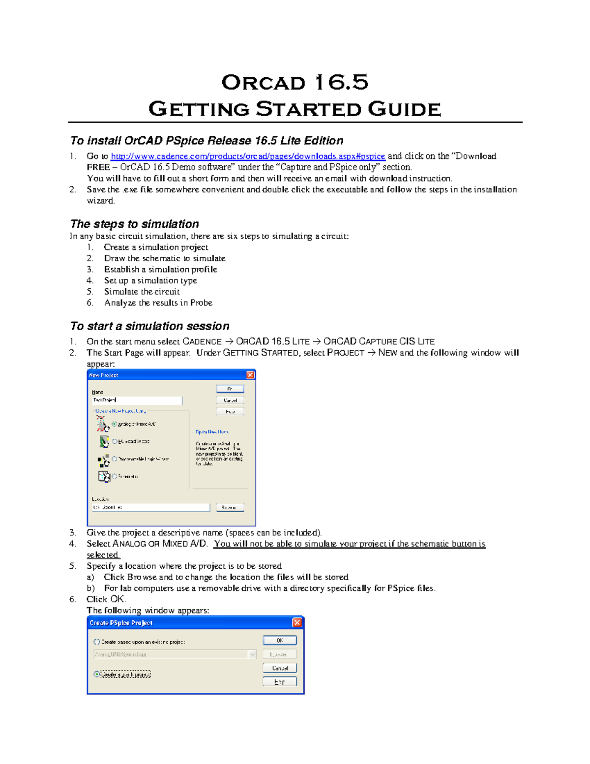 Orcad Pspice Tutorial 2 - Orcad 16 Getting Started Guide To install OrCAD PSpice Release 16 Lite ...