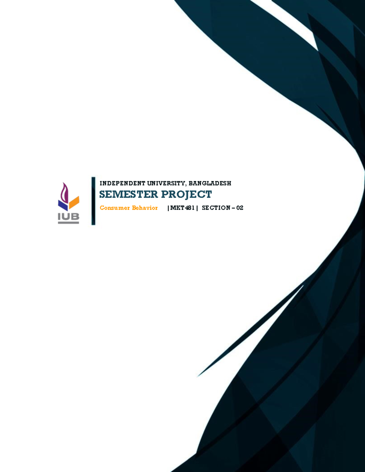 Assignment on Print Advertisement Analysis - SEMESTER PROJECT Consumer Behavior |MKT481| SECTION ...