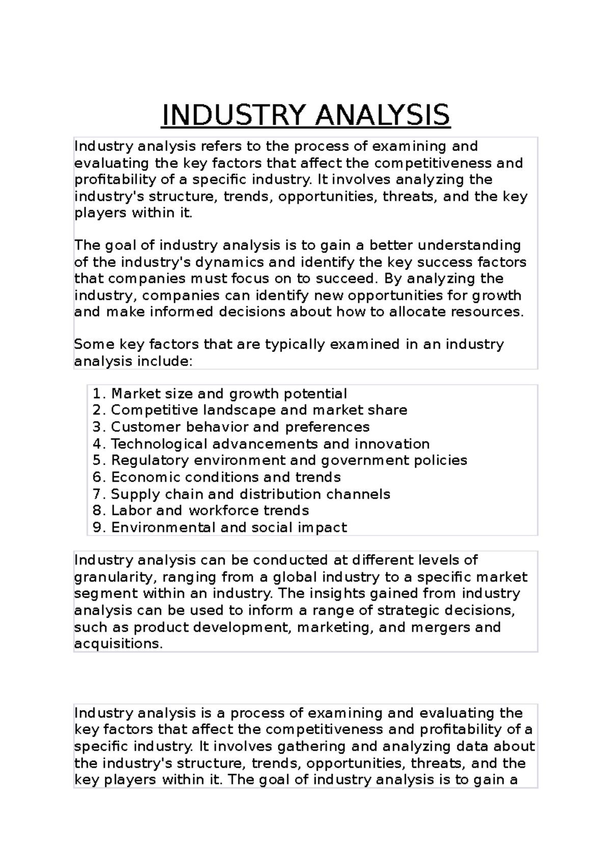 Industry Analysis - INDUSTRY ANALYSIS Industry analysis refers to the ...