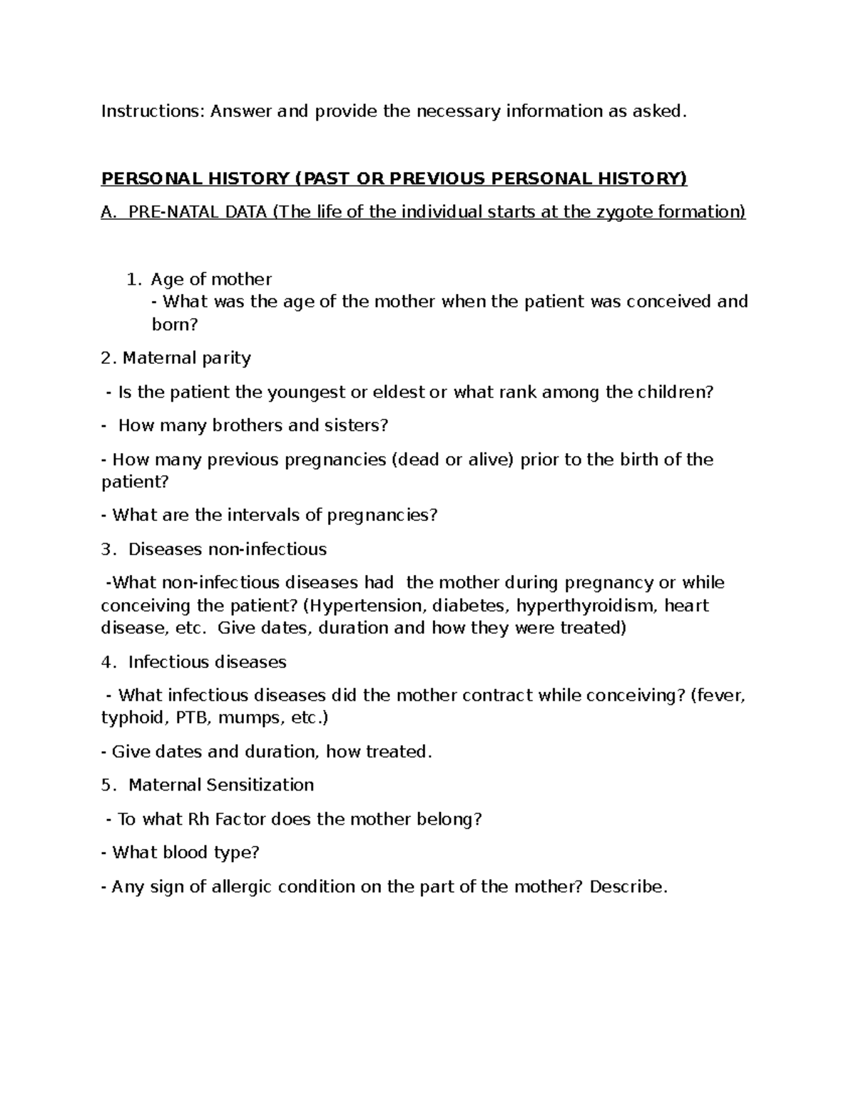 Anamnesis - Instructions: Answer and provide the necessary information ...