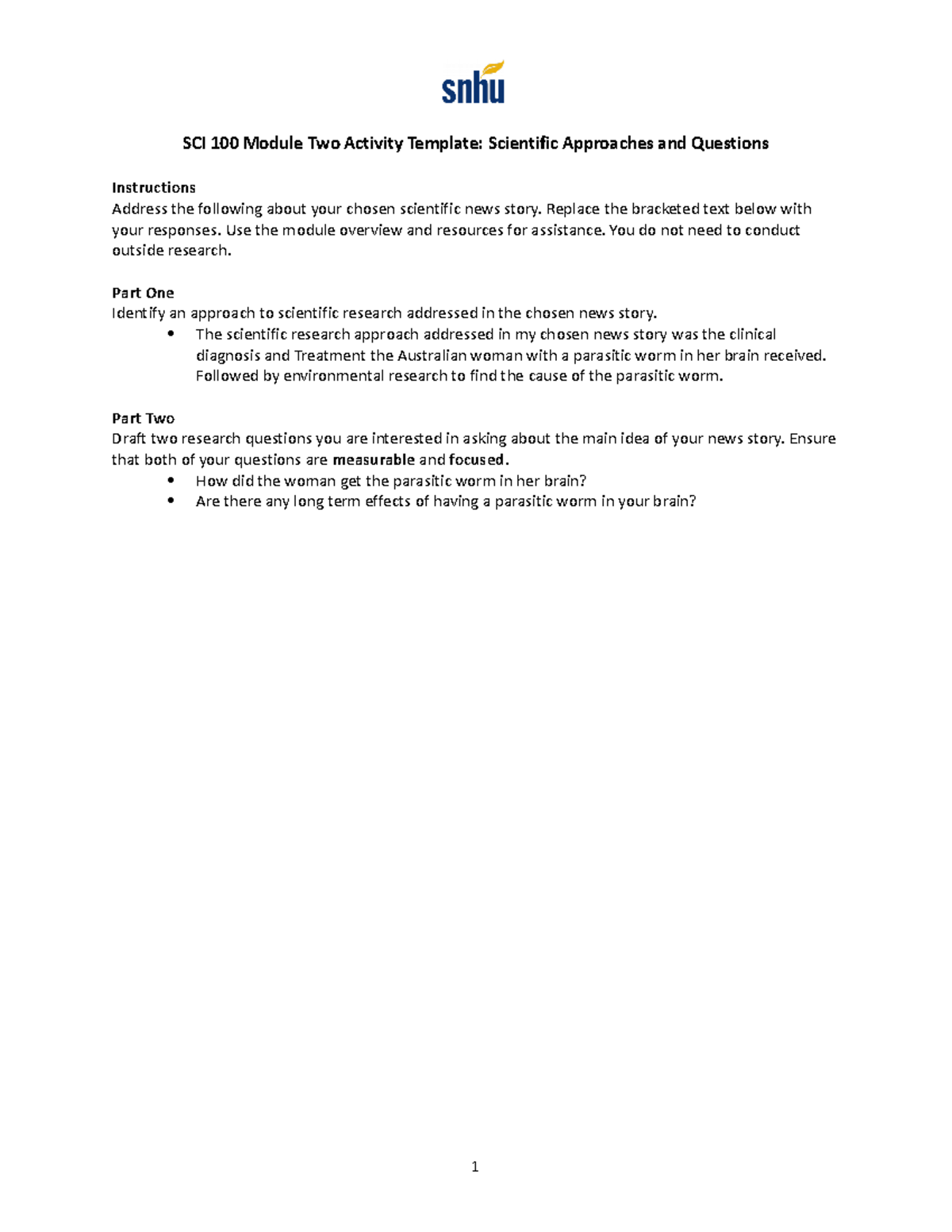 SCI 100 Module Two Activity - Replace the bracketed text below with your responses. Use the ...