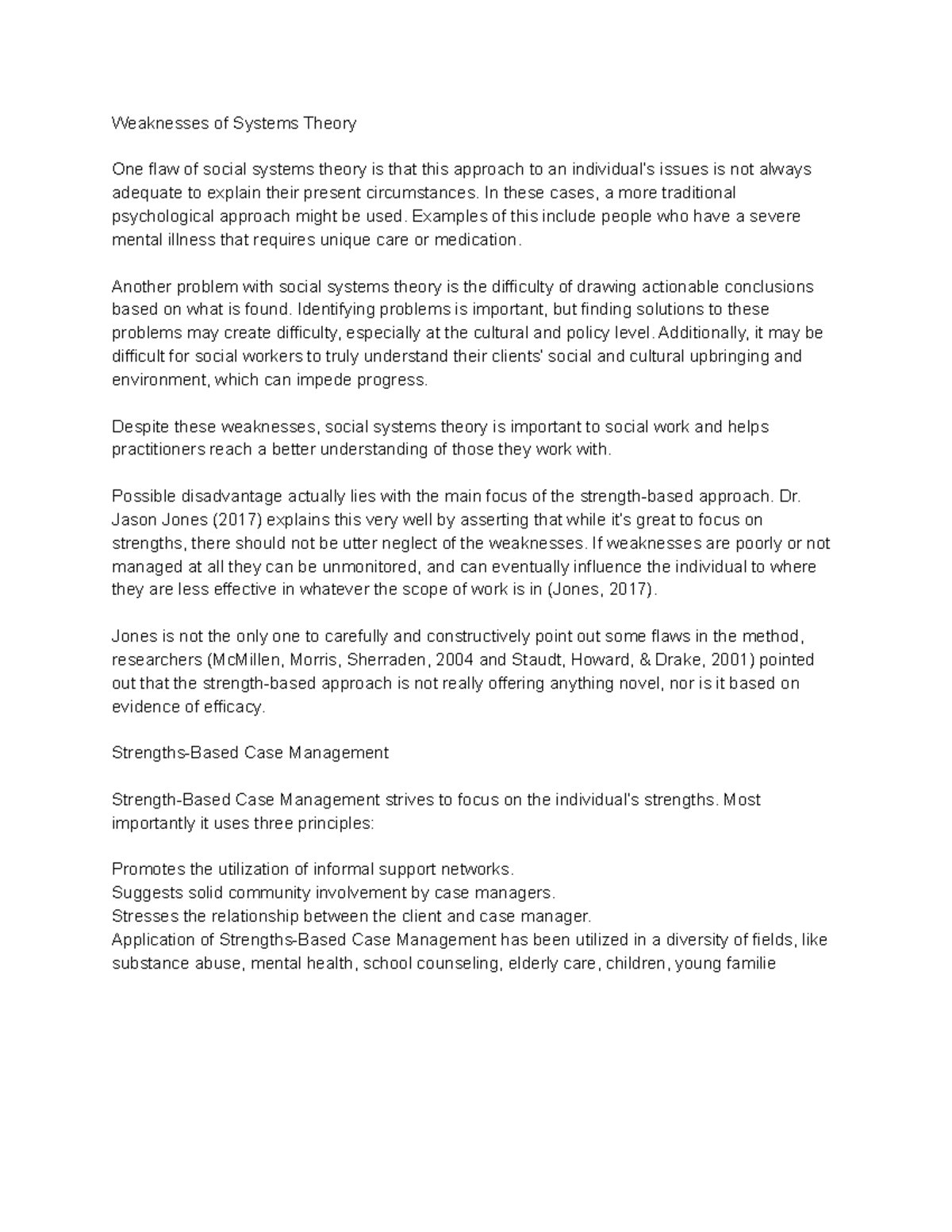 Weakness system theory - Weaknesses of Systems Theory One flaw of ...