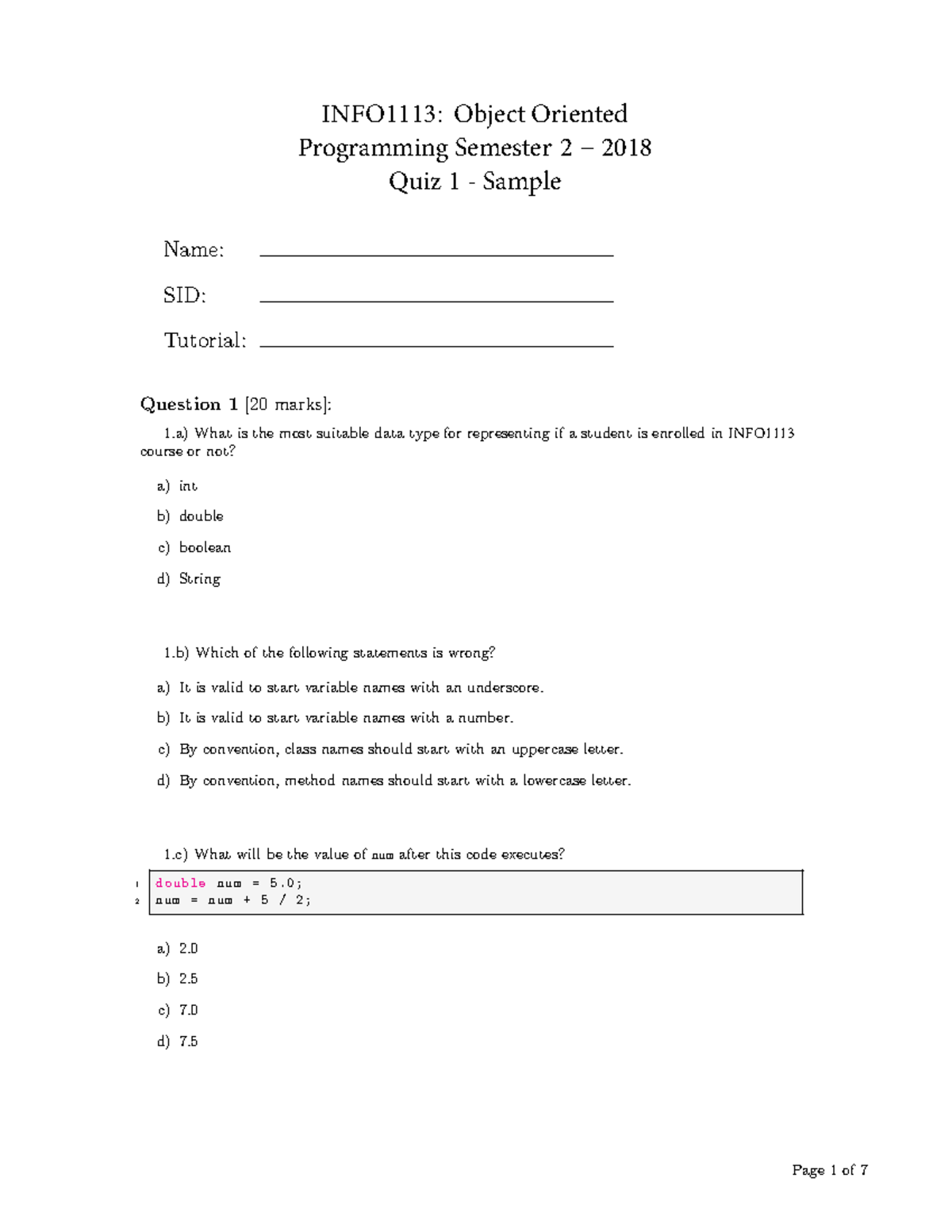 Sample Quiz 1 - INFO1113: Object Oriented Programming Semester 2 – 2018 ...