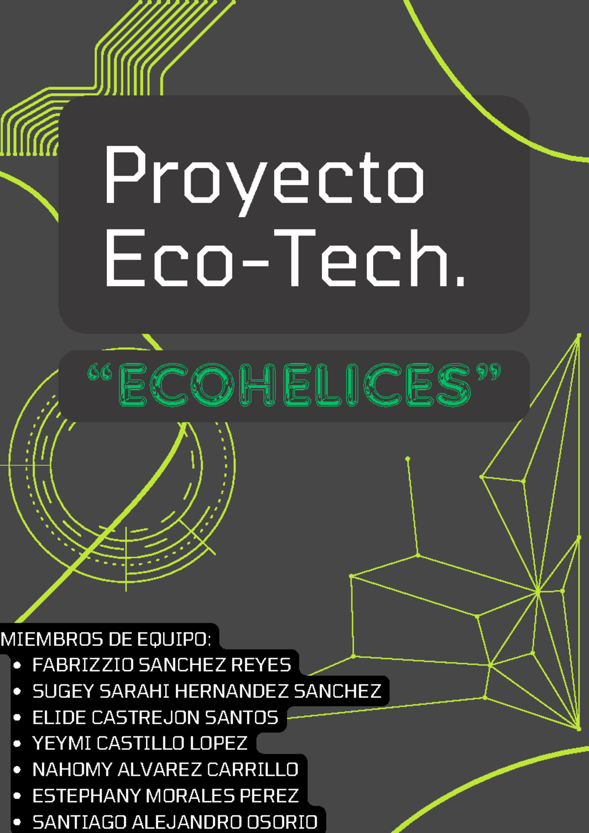 Documento A4 Portada proyecto científico moderno gris verde - Proyecto Eco-Tech. “ECOHELICES ...