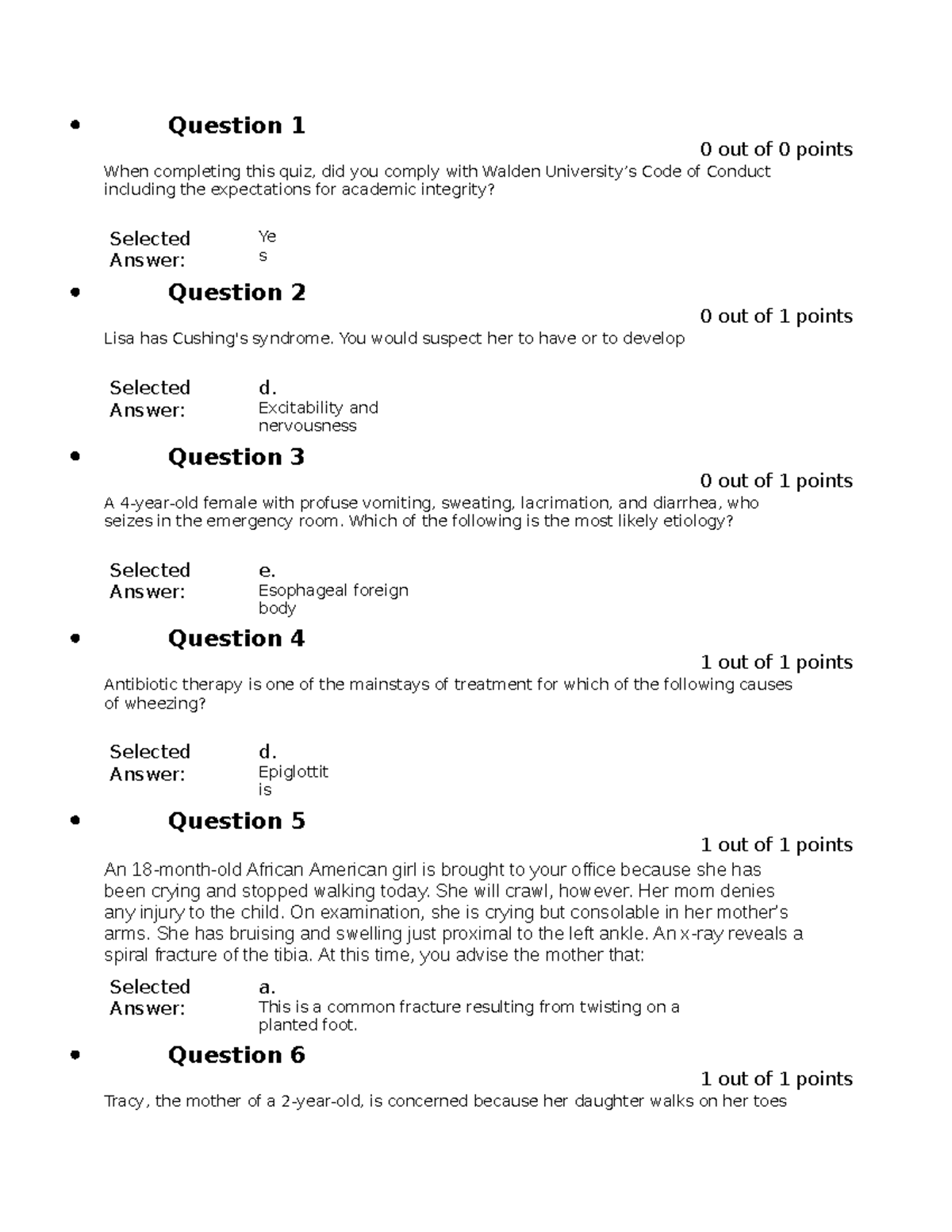 Final 2 pediatrics 1 - Question 1 0 out of 0 points When completing ...