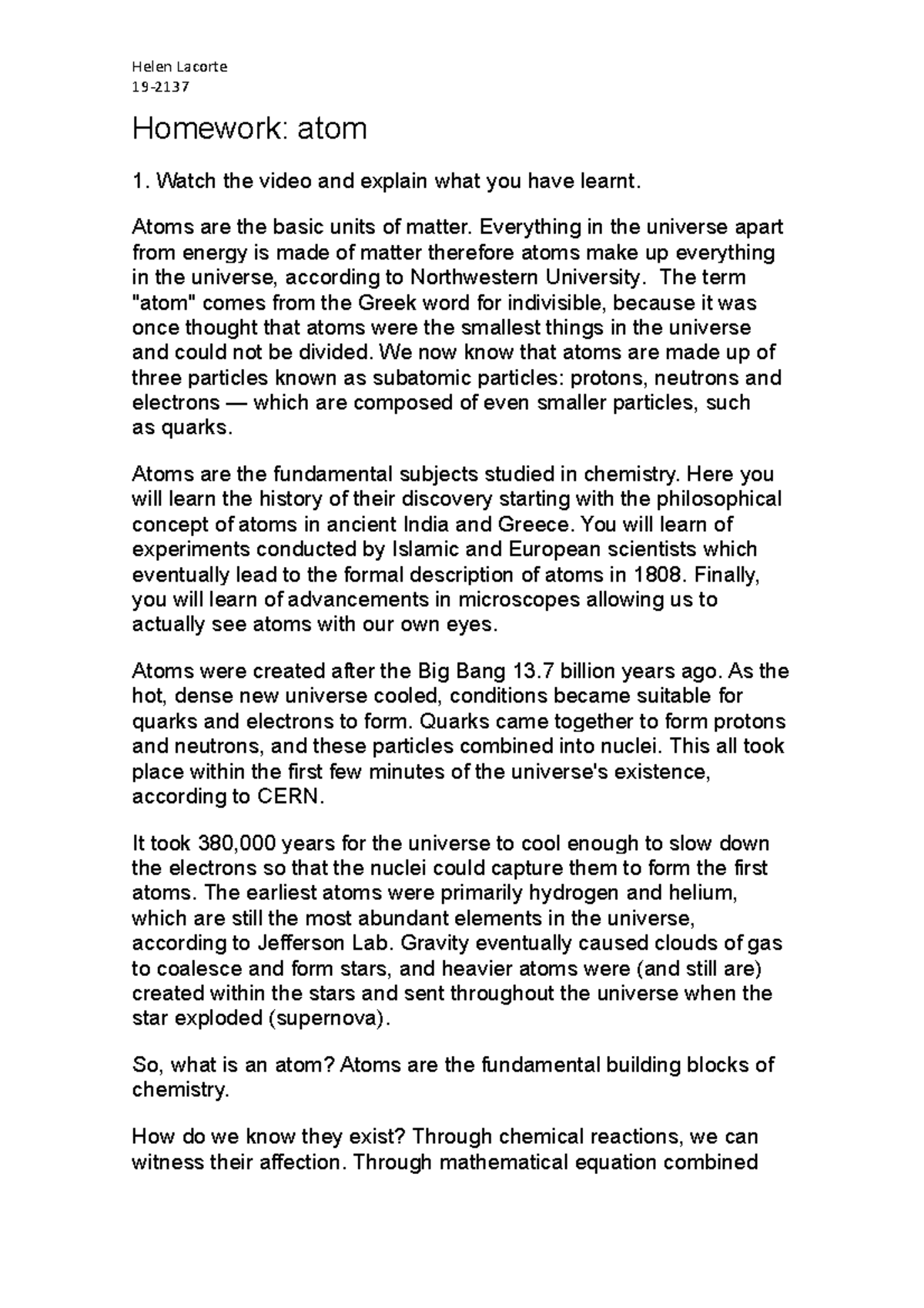 Homework de atom. Atoms are basic units of matters. - Helen Lacorte 19 ...