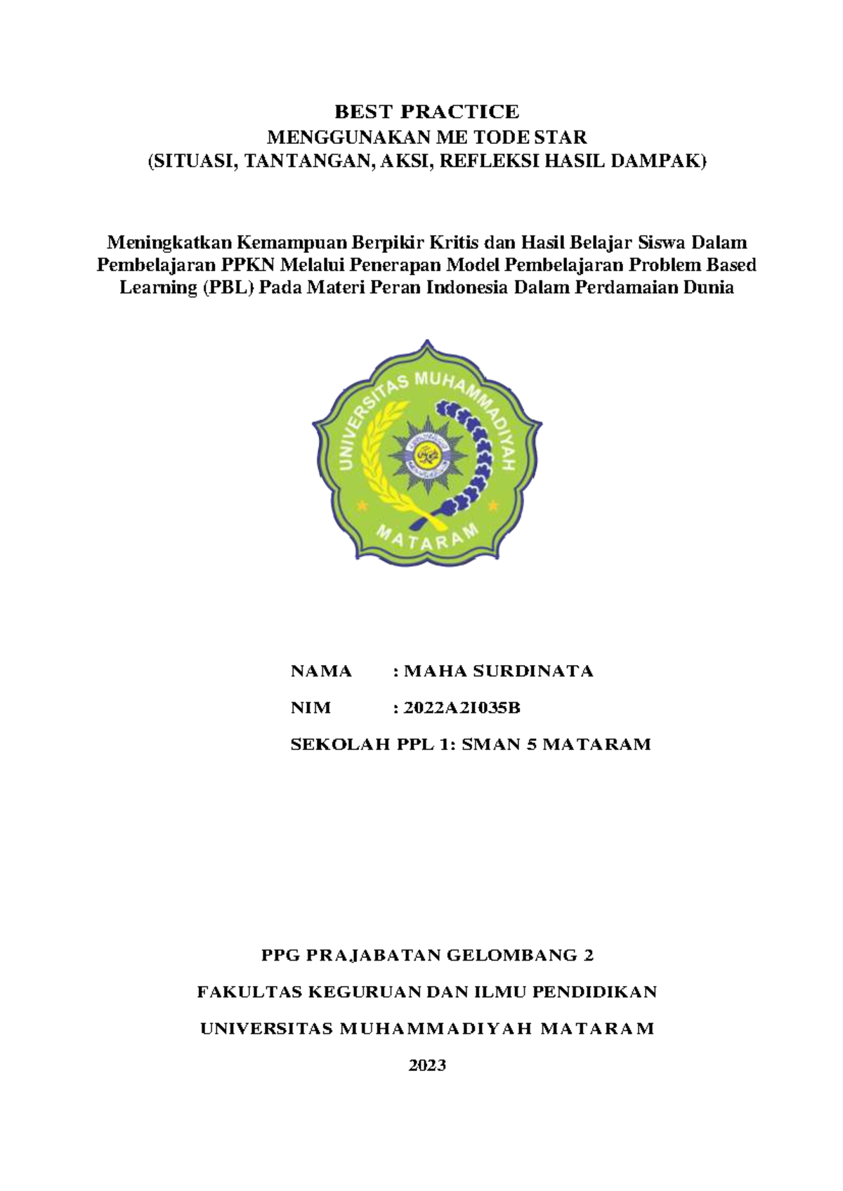 Praktik BAIK - BEST PRACTICE MENGGUNAKAN ME TODE STAR (SITUASI ...