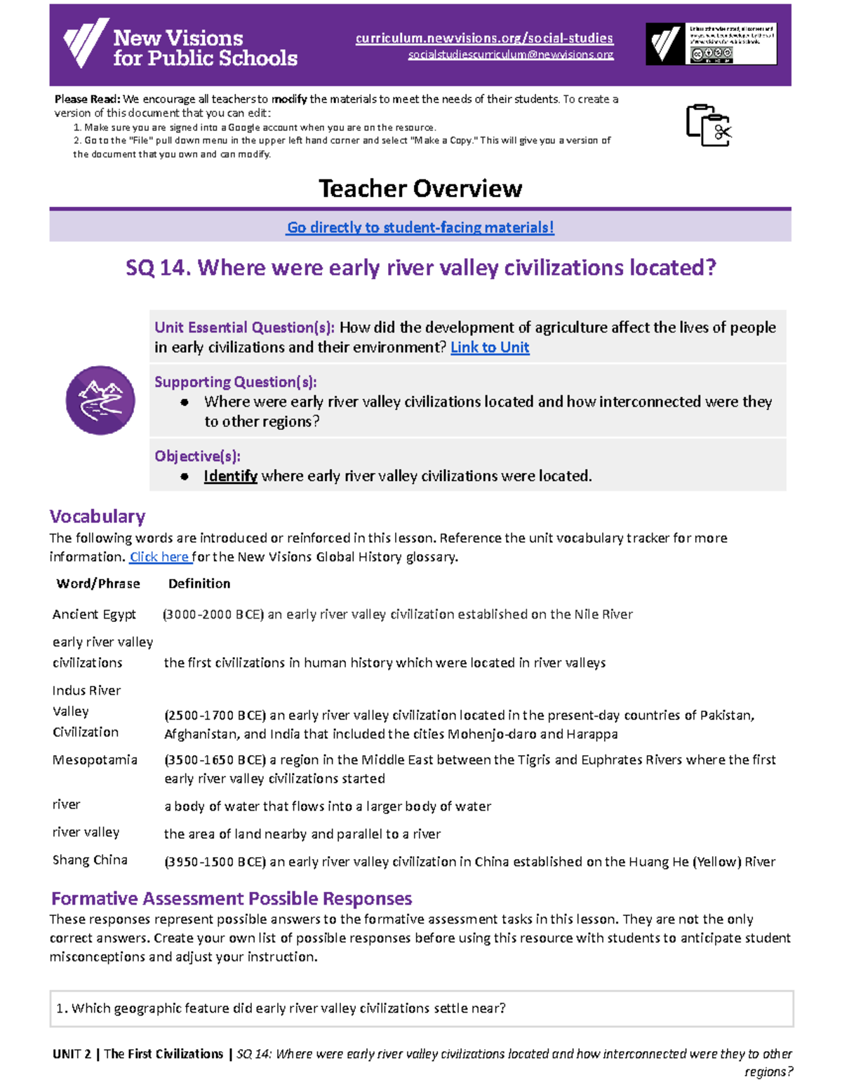 9.2 SQ 14 Where were early river valley civilizations located and how ...