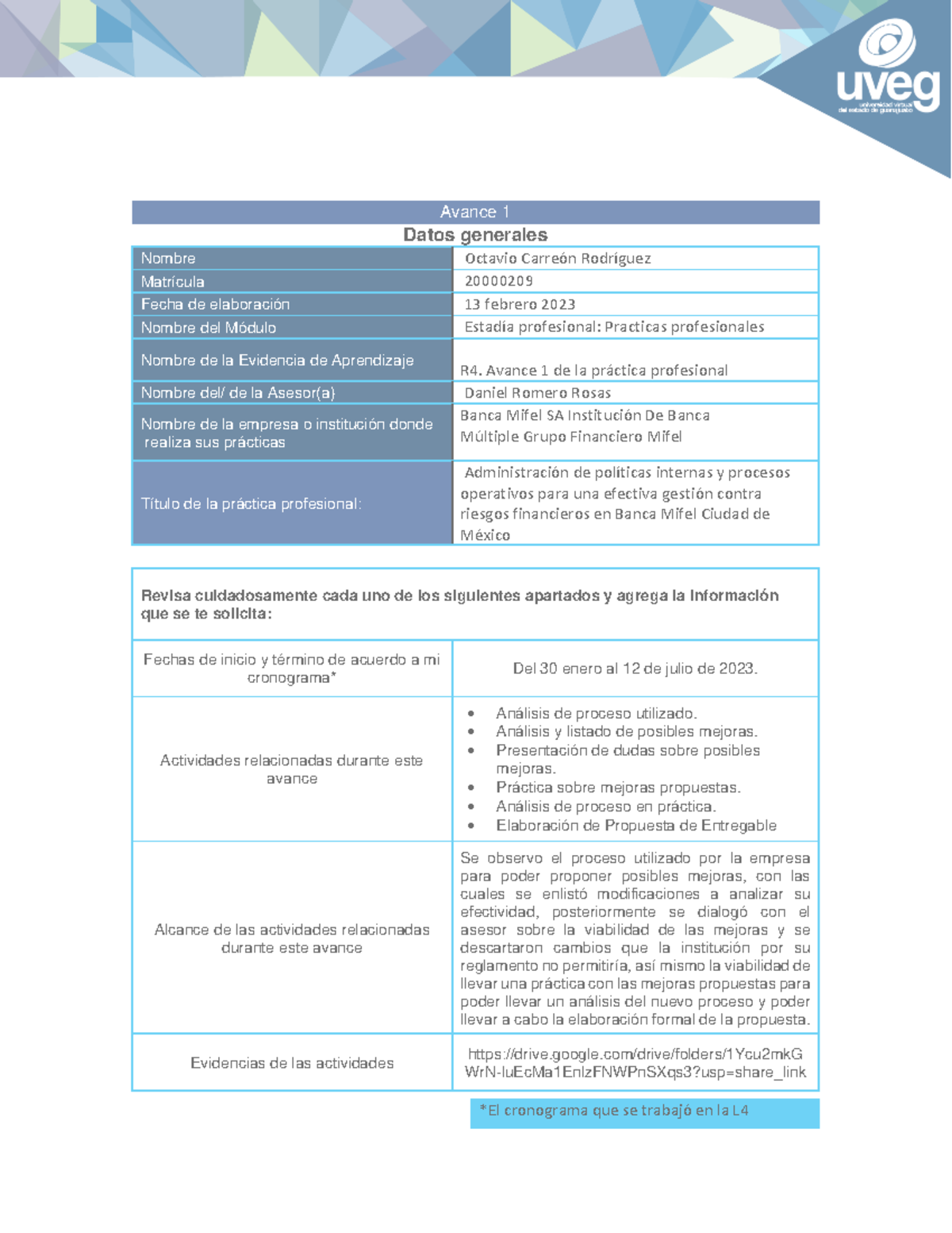 Avance 1 de la practica Profesional - Avance 1 Datos generales Nombre ...