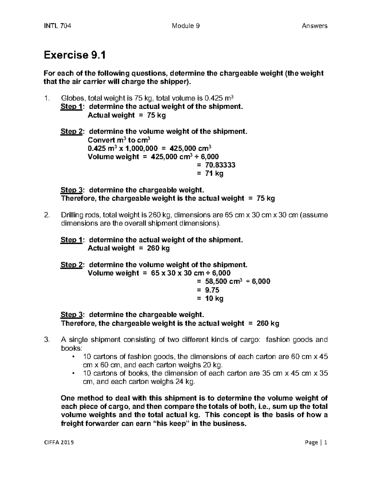 INTL 704 Exercises on Mod.9 Air Freight - Exercise 9. For each of the ...