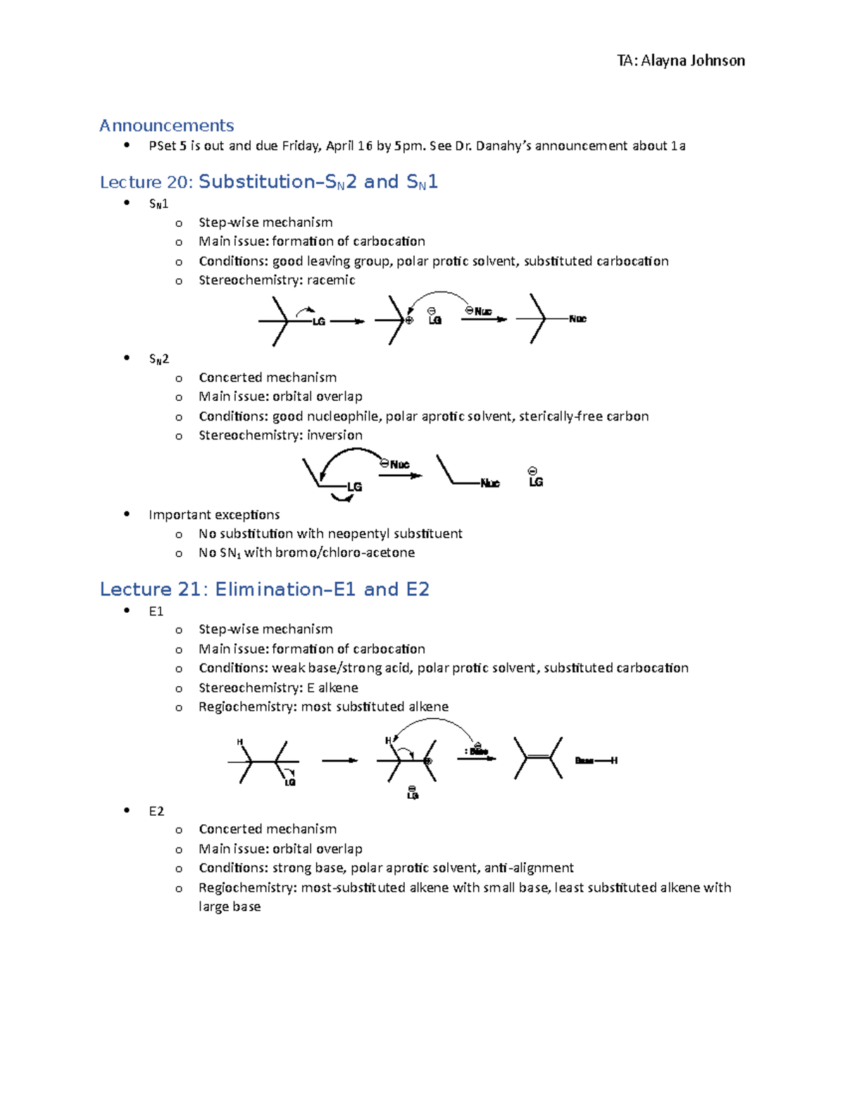 Substitution–SN2 and SN1 ; Elimination–E1 and E2 - Announcements PSet 5 is out and due Friday ...