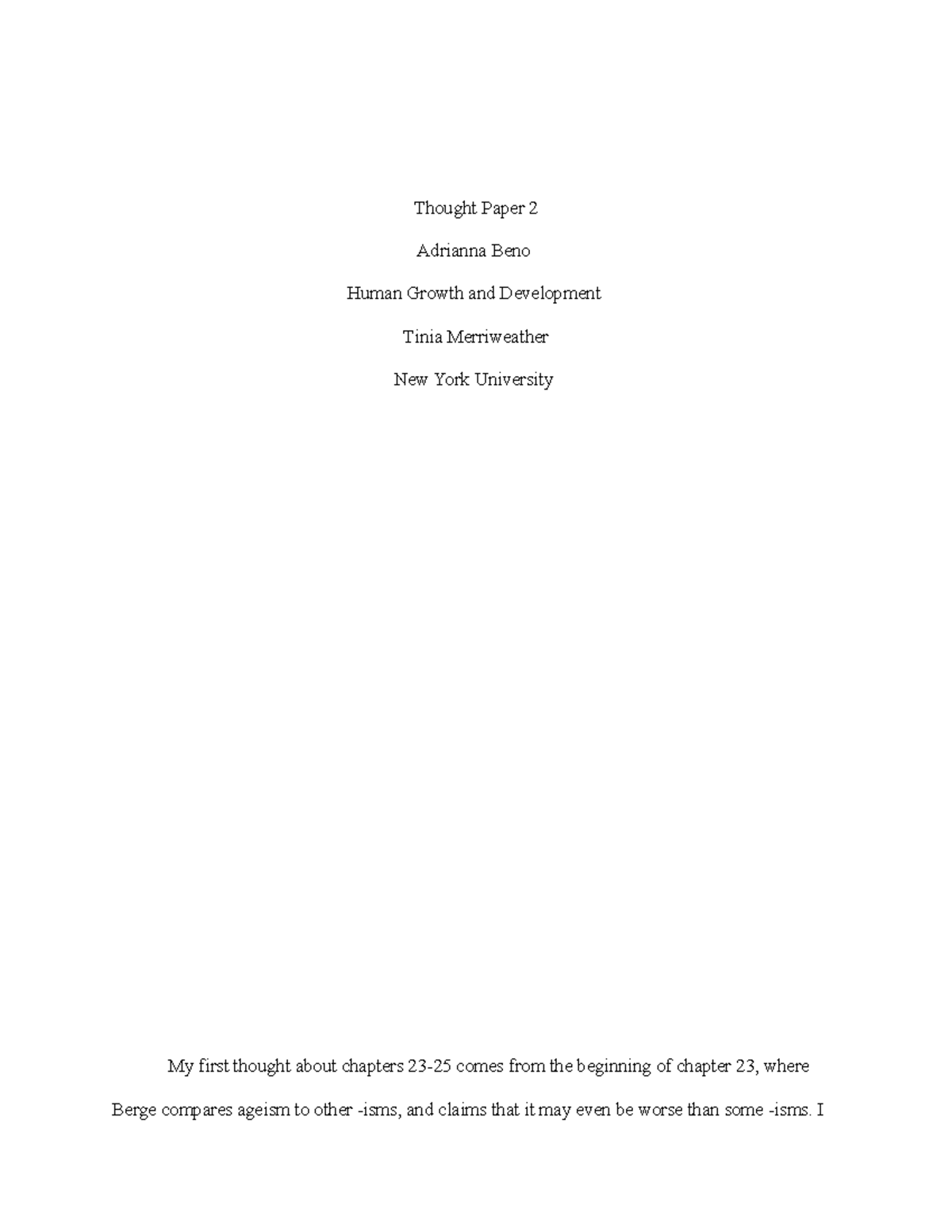 Thought paper 2 - Tinia Merriweather, ageism - Thought Paper 2 Adrianna Beno Human Growth and ...
