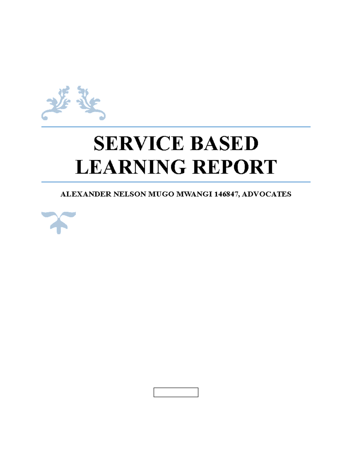 Service Based Learning Report - SERVICE BASED LEARNING REPORT ALEXANDER ...