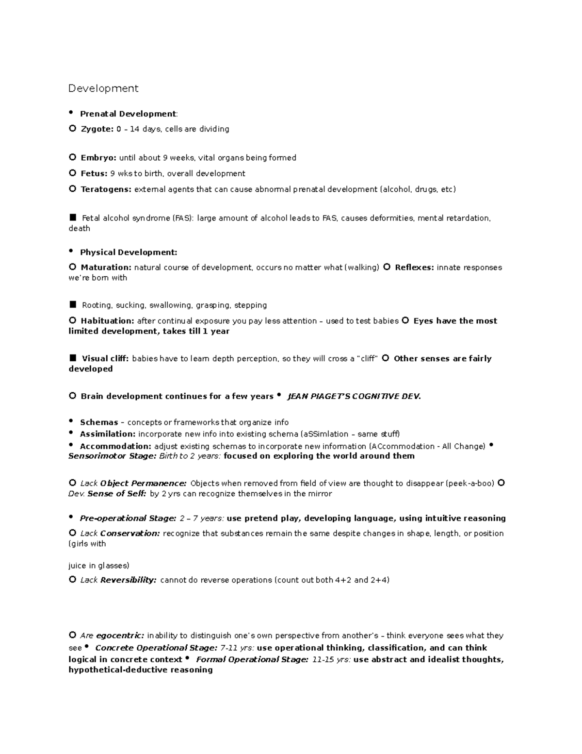 Development - notes - Development • Prenatal Development: o Zygote: 0 ...