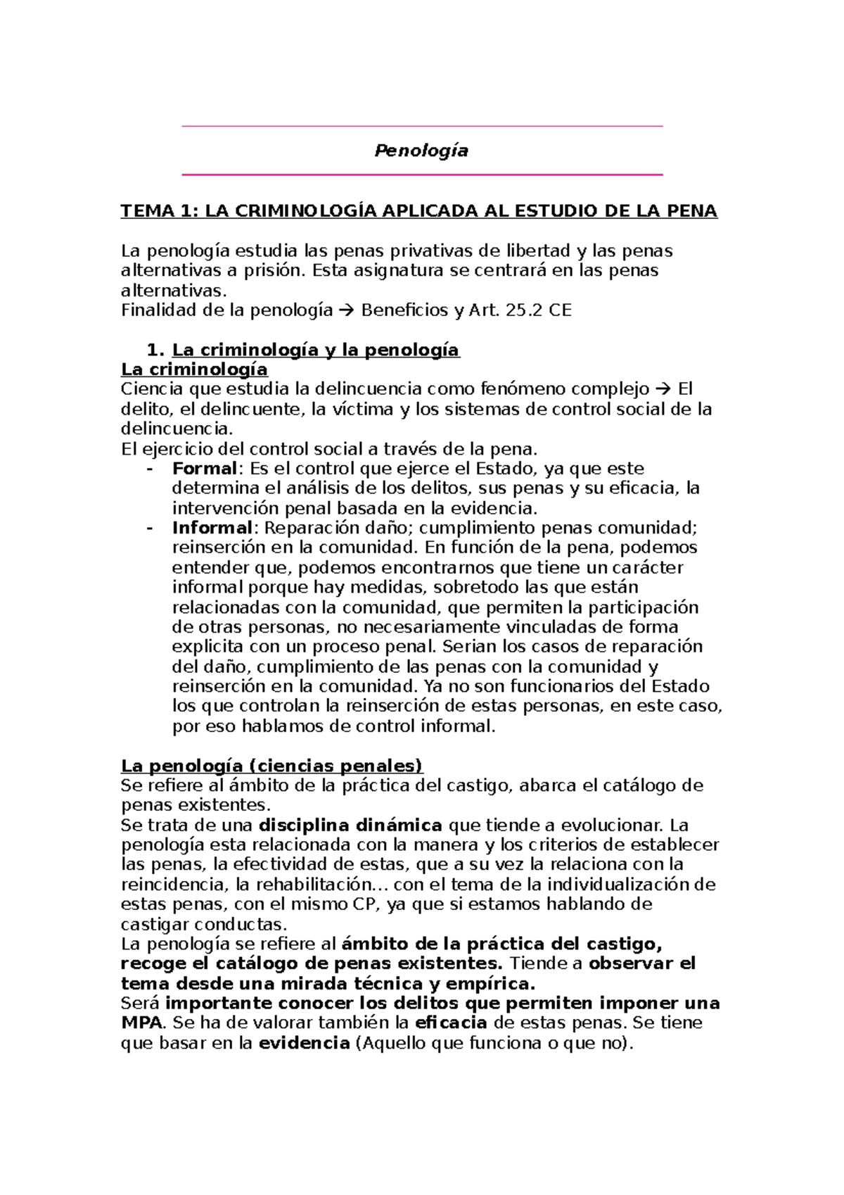 Penología - tema 1,6,7,8,9,10,11 - Penología TEMA 1: LA CRIMINOLOGÍA ...