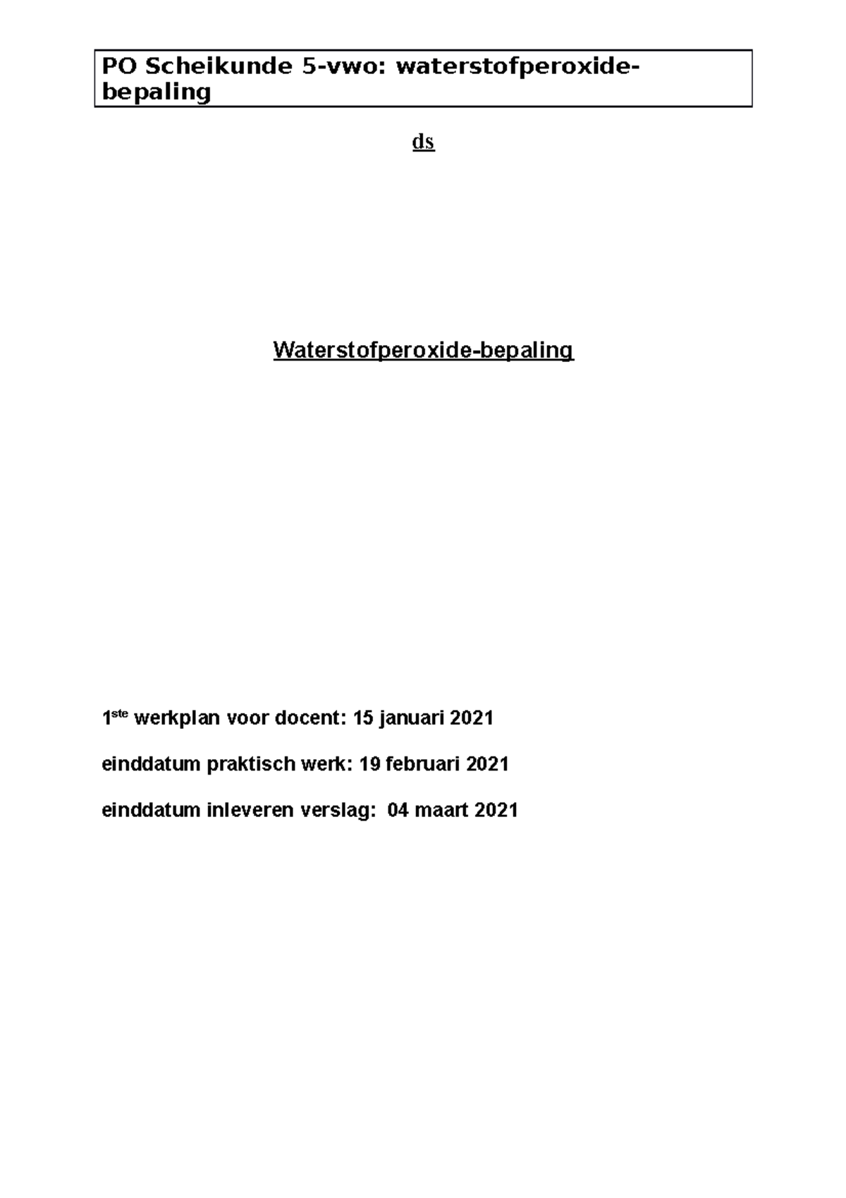 Bepaling H2O2-gehalte klas 5 per 3:4 - PO Scheikunde 5-vwo ...