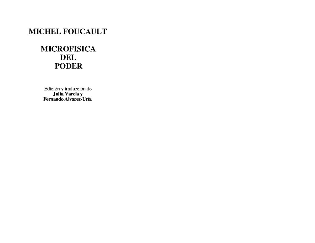 Foucault Microfísica del poder (libro completo) - MICHEL FOUCAULT ...