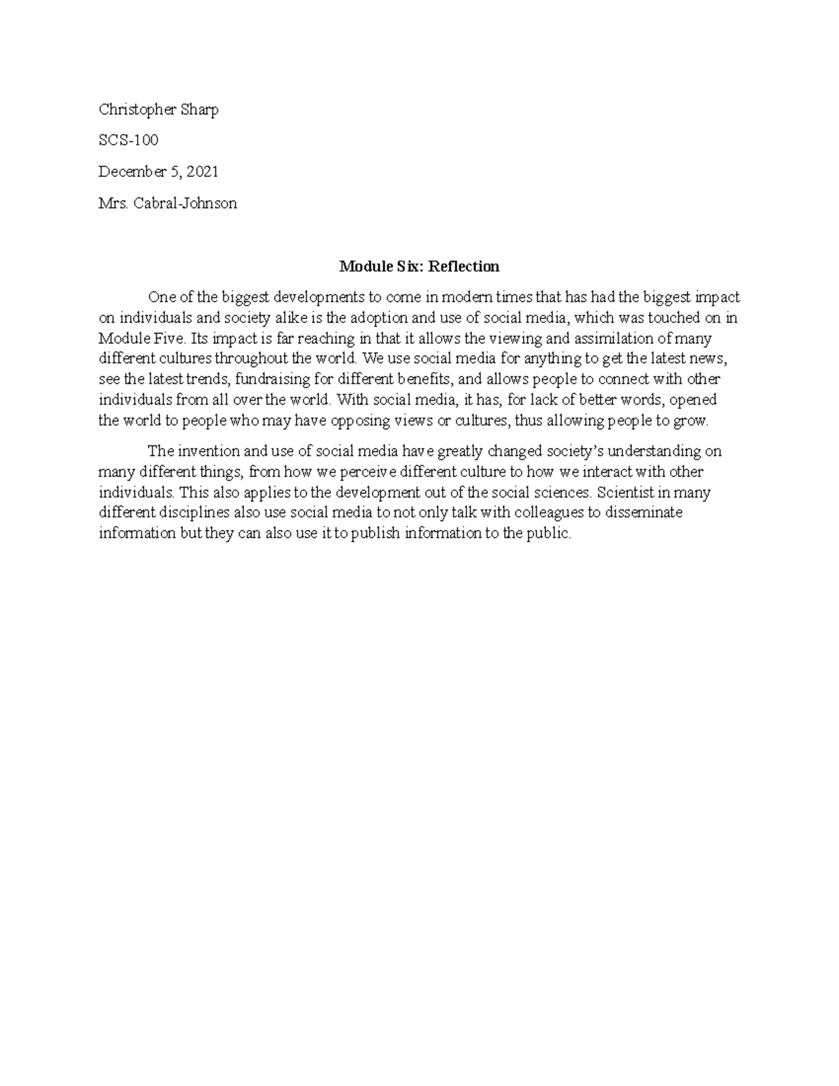Module Six Reflection - Document - Christopher Sharp SCS- December 5 ...