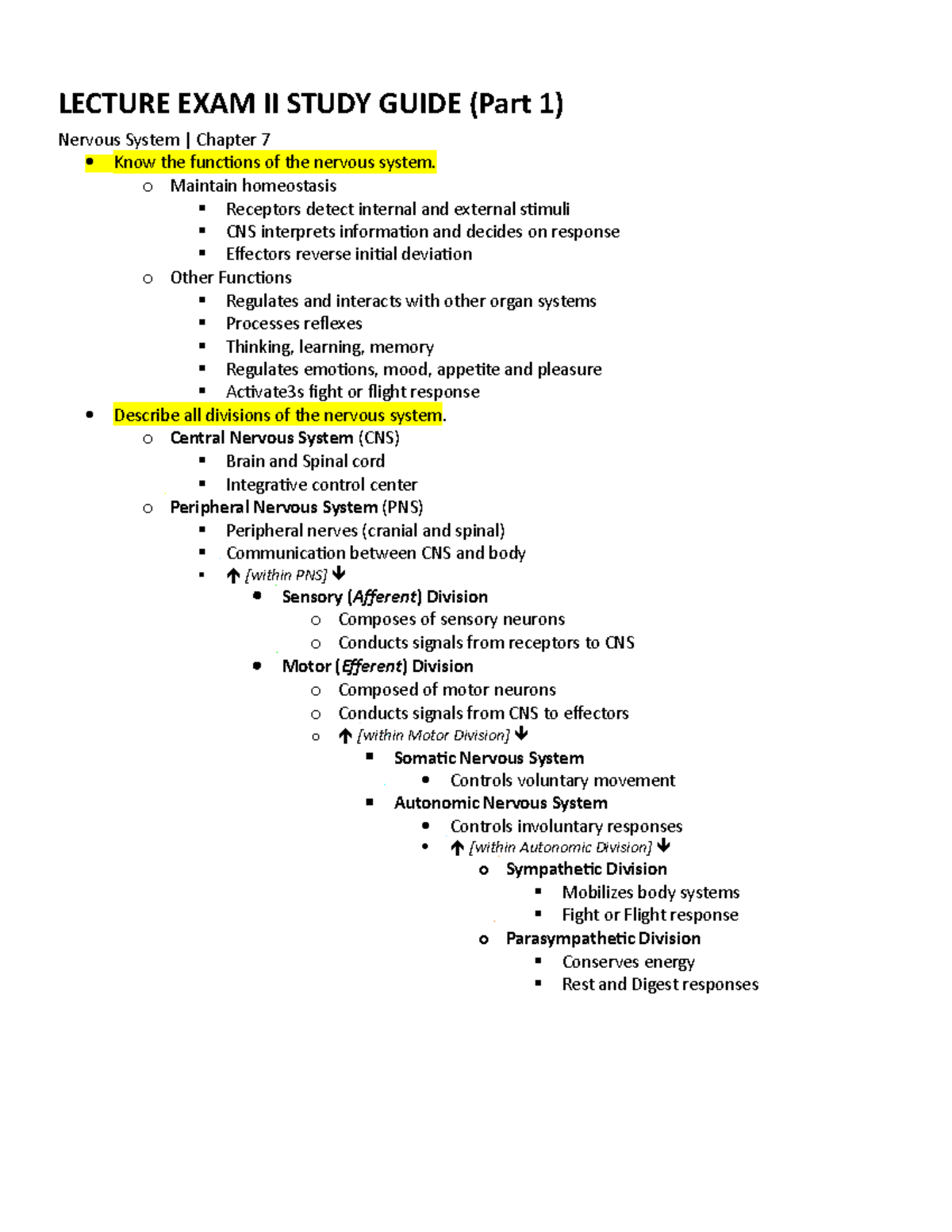 Lecture EXAM II Study Guide - LECTURE EXAM II STUDY GUIDE (Part 1) Nervous System | Chapter 7 ...