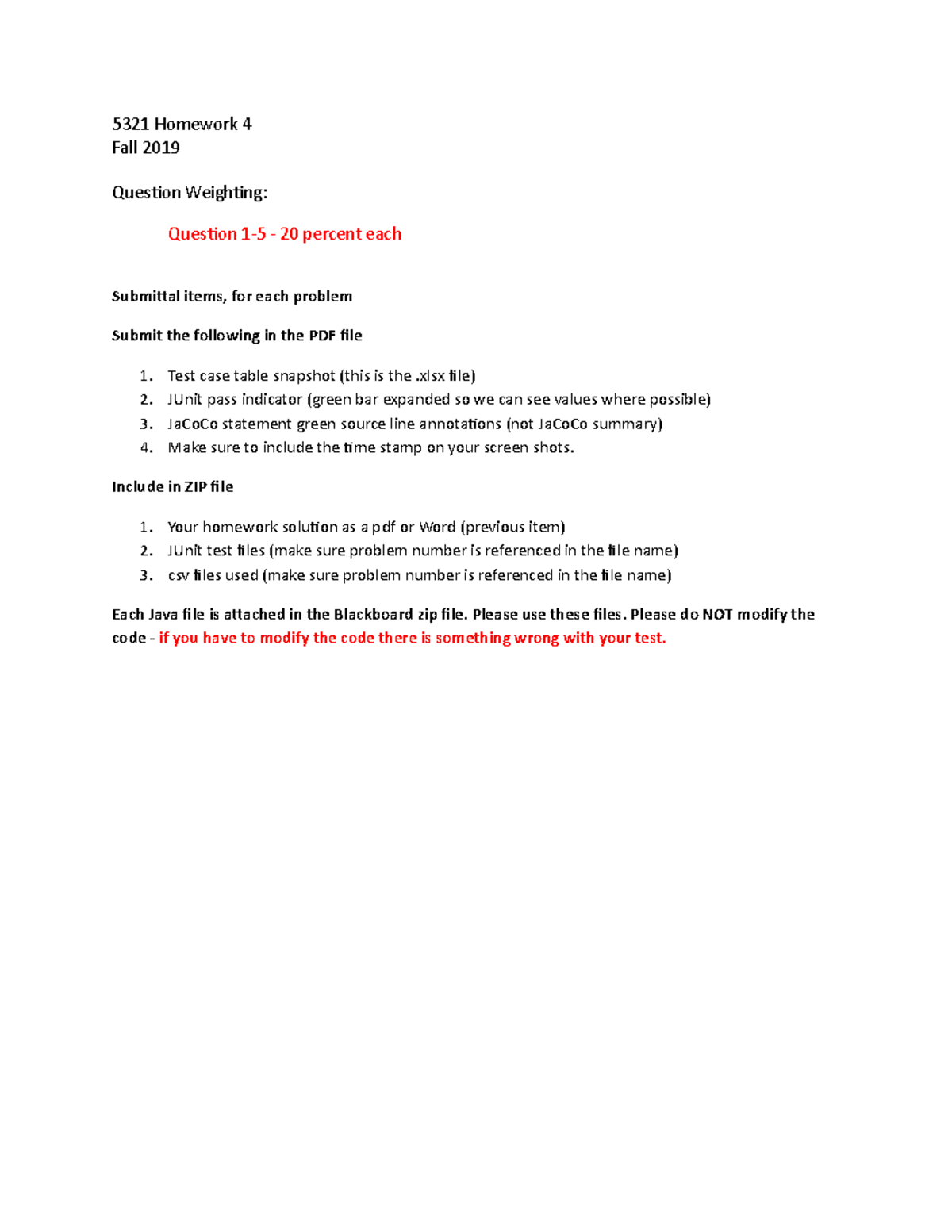 Homework 4 solution - 5321 Homework 4 Fall 2019 Question Weighting ...