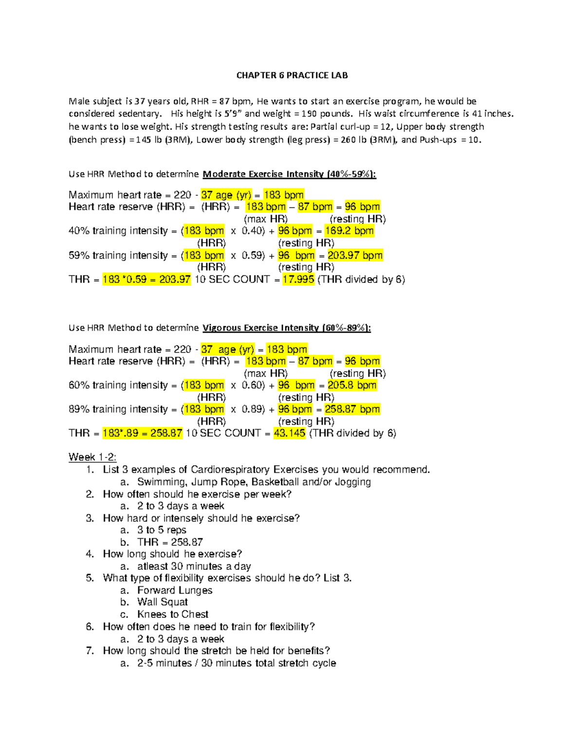 KINE 407 Chapter 6 Practice LAB - CHAPTER 6 PRACTICE LAB Male subject ...