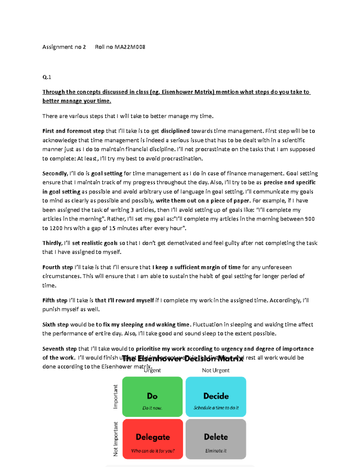 Assignment SAC 1 - Assignment no 2 Roll no MA22M Q. Through the concepts discussed in class (eg ...