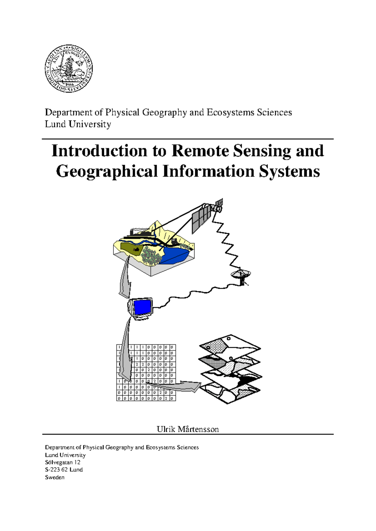 Remote sensing and gis 2011 1212 - Department of Physical Geography and ...