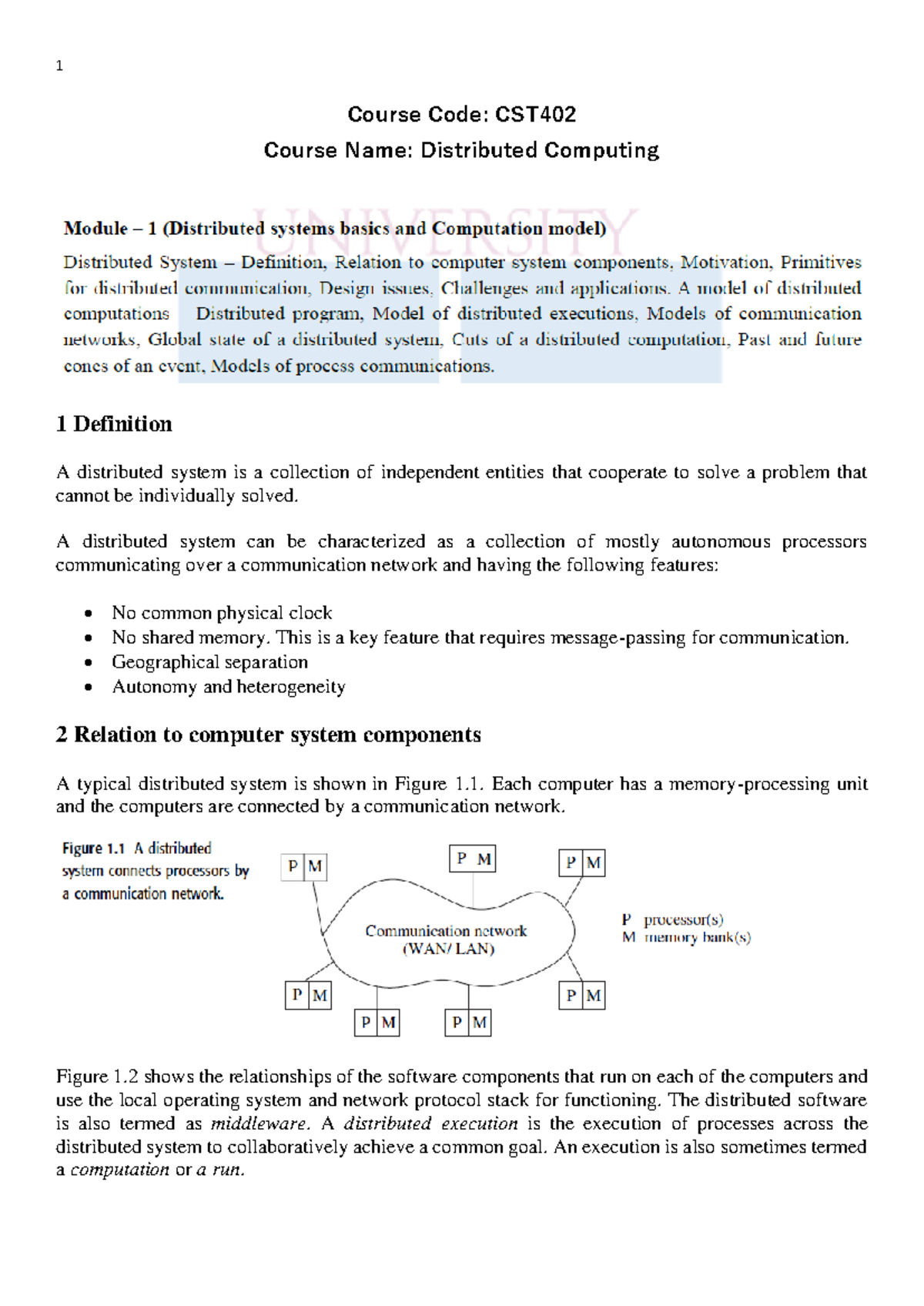 DC M1 - Course Code: CST Course Name: Distributed Computing 1 Definition A distributed system is ...